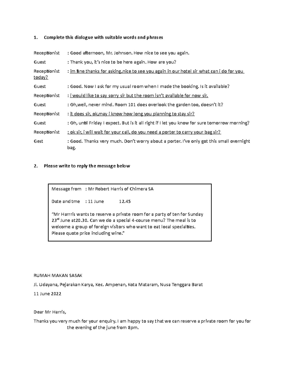UAS English For Hotel And Tourism - Complete this dialogue with ...