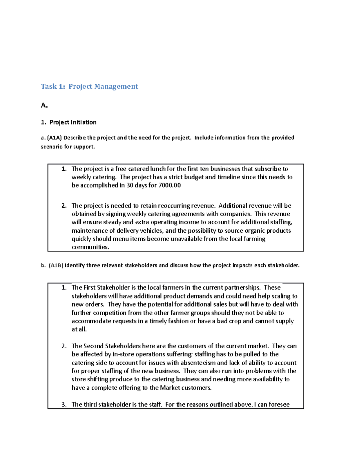 D079 Task 1 WGU - Passed - Task 1: Project Management A. Project ...