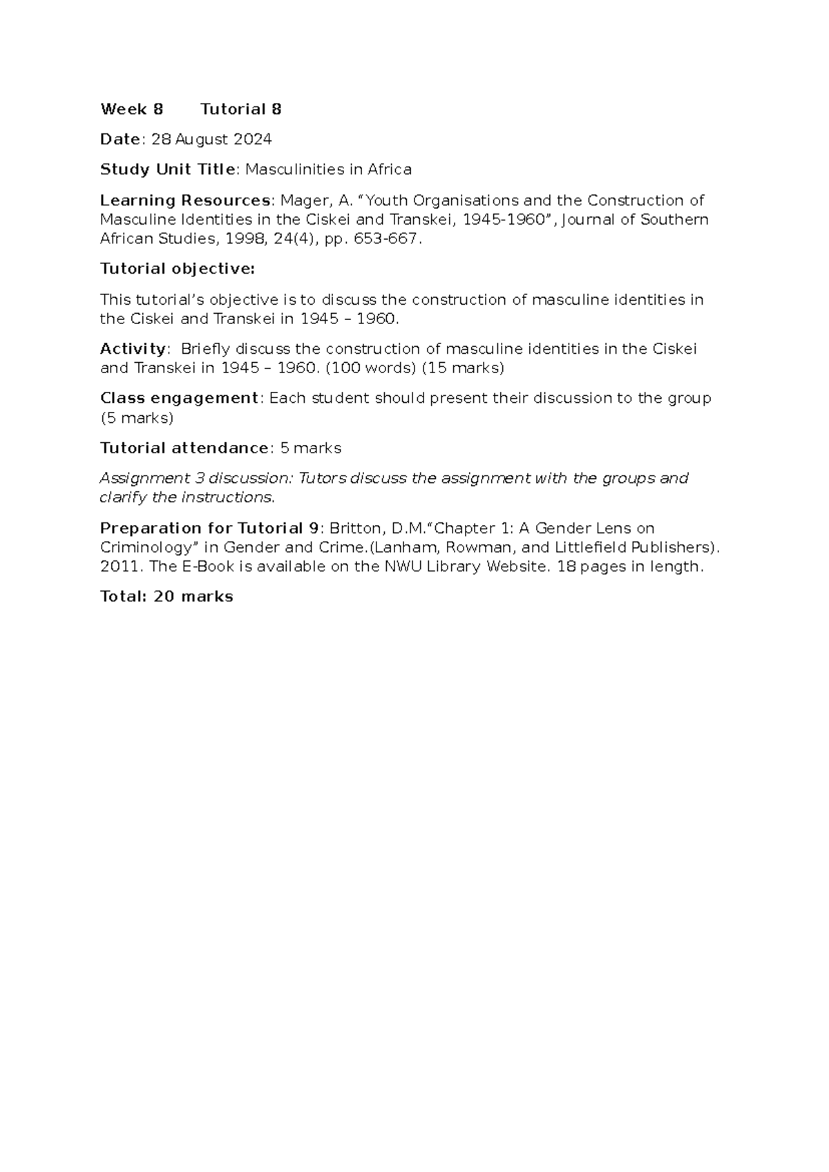 Week 8 Tutorial 8 - Week 8 Tutorial 8 Date: 28 August 2024 Study Unit ...