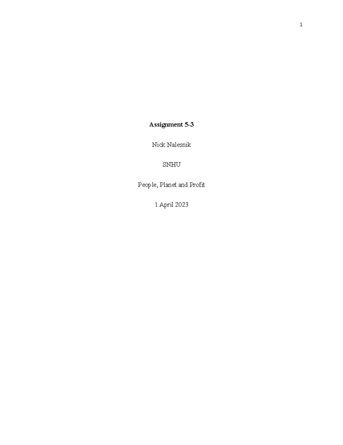 Assignment 5-3 - no no - Assignment 5- Nick Nalesnik SNHU People ...