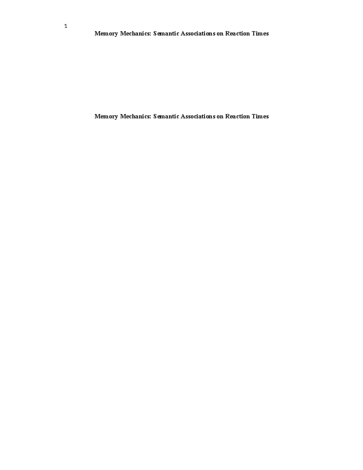 Memory Mechanics- Semantic Associations on Reaction Times QUT - Memory ...