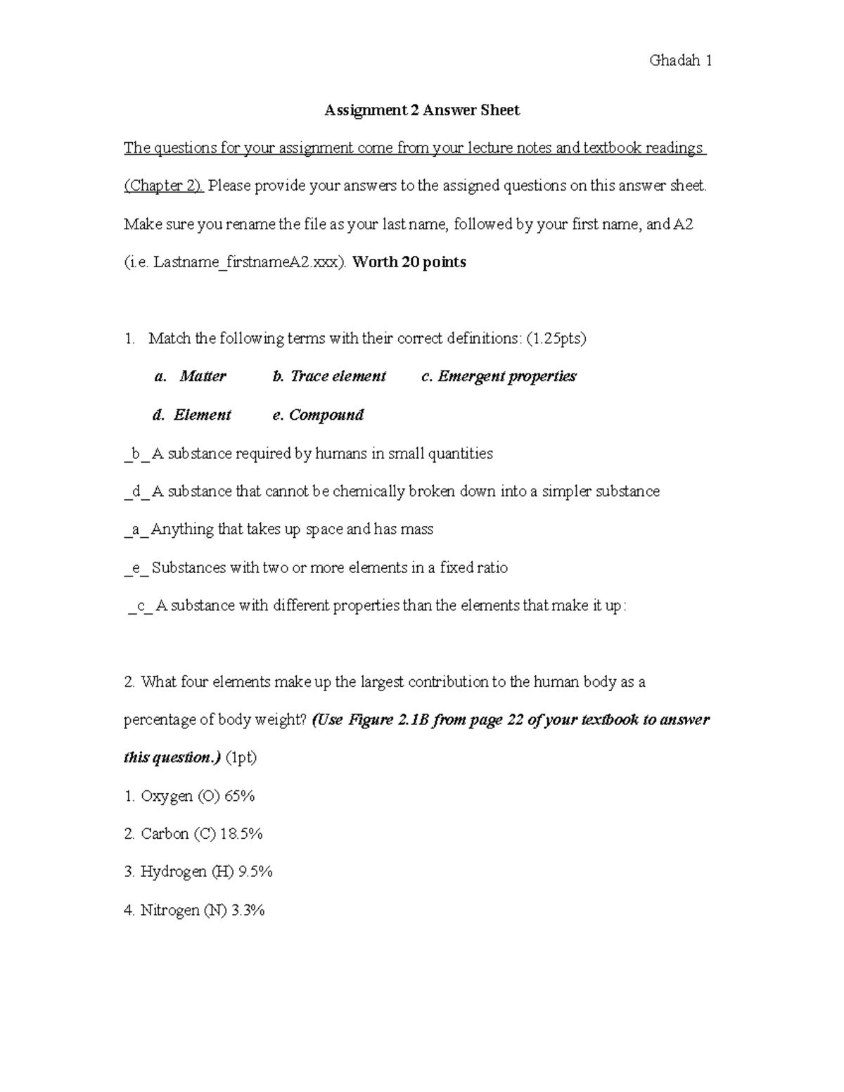 A2 - answer sheet - Assignment 2 Answer Sheet The questions for your ...
