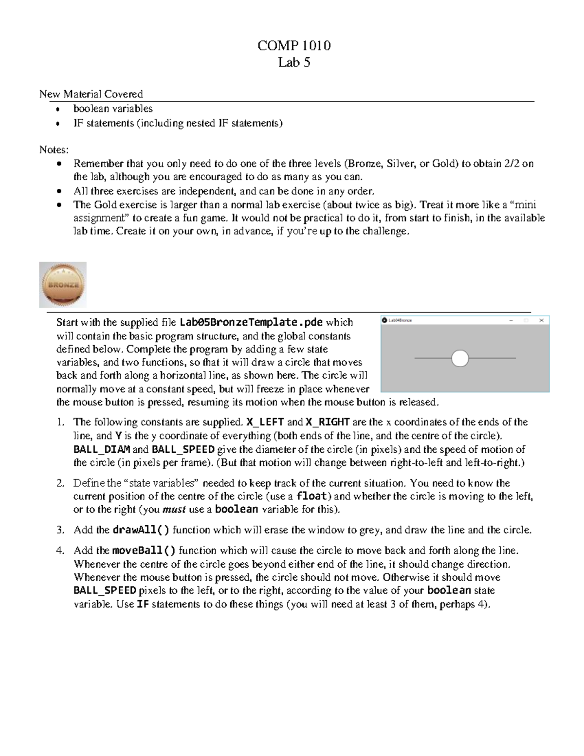 Lab05 - Practice - COMP 1010 Lab 5 New Material Covered - boolean variables - IF statements ...
