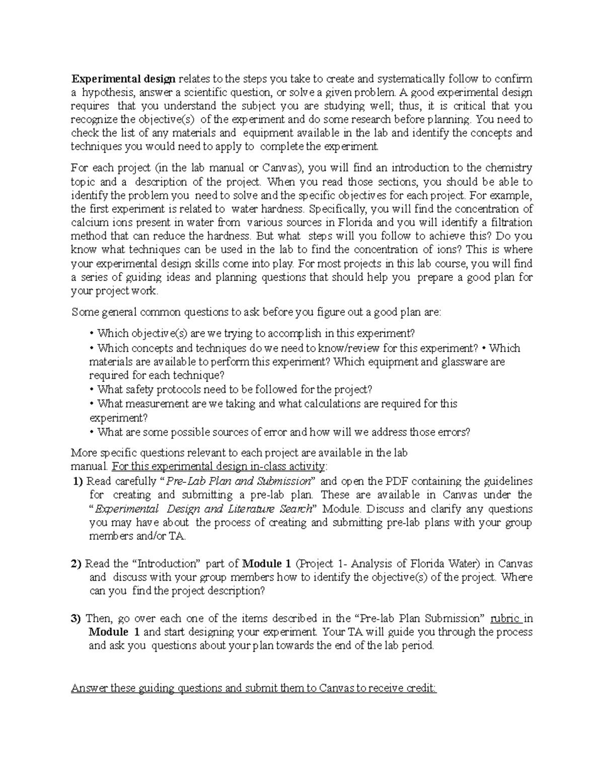 Experimental design - Beginning of lab work. - Experimental design ...