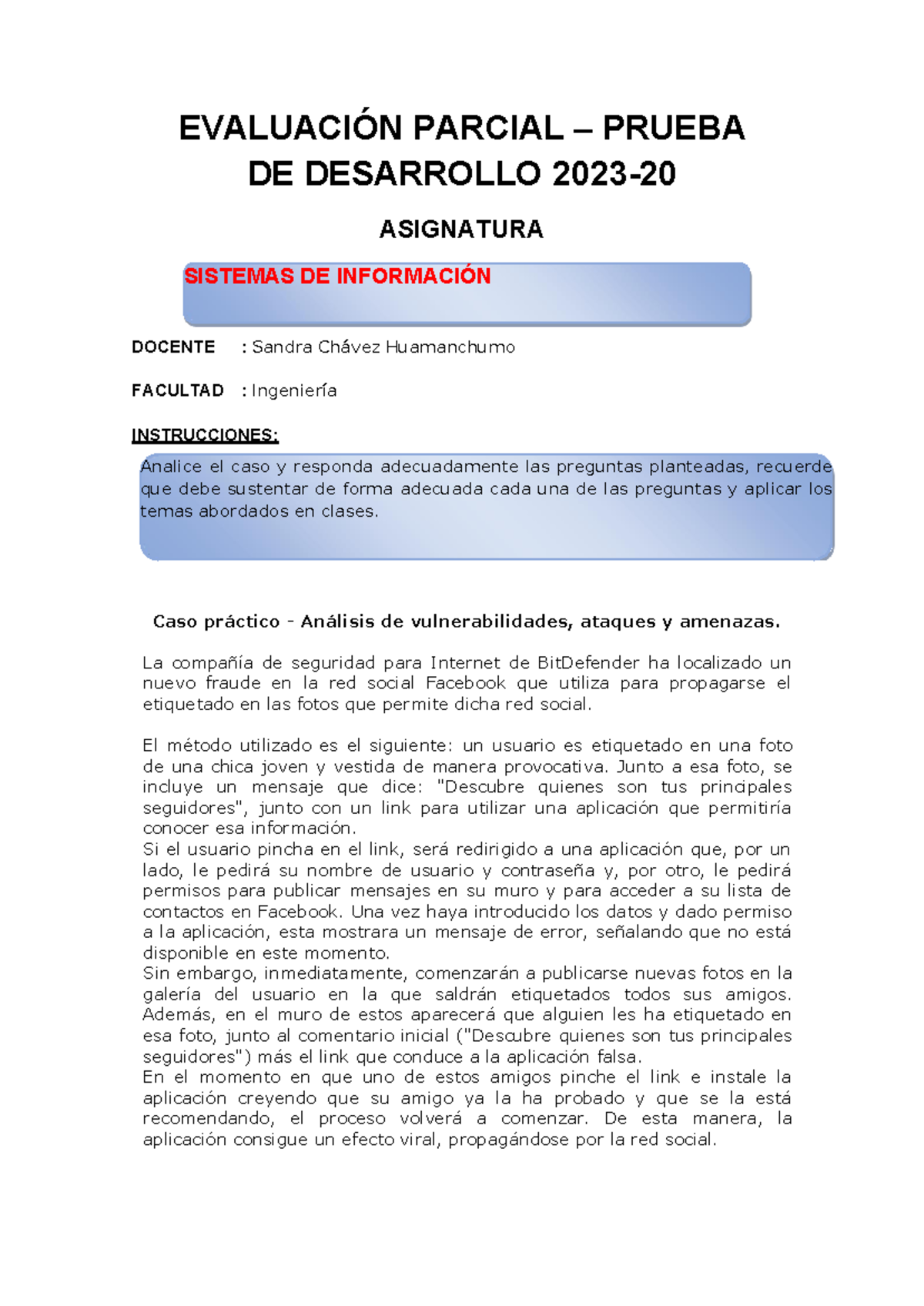 EV. Parcial - CASO Práctico - EVALUACIÓN PARCIAL – PRUEBA DE DESARROLLO 2023- ASIGNATURA DOCENTE ...