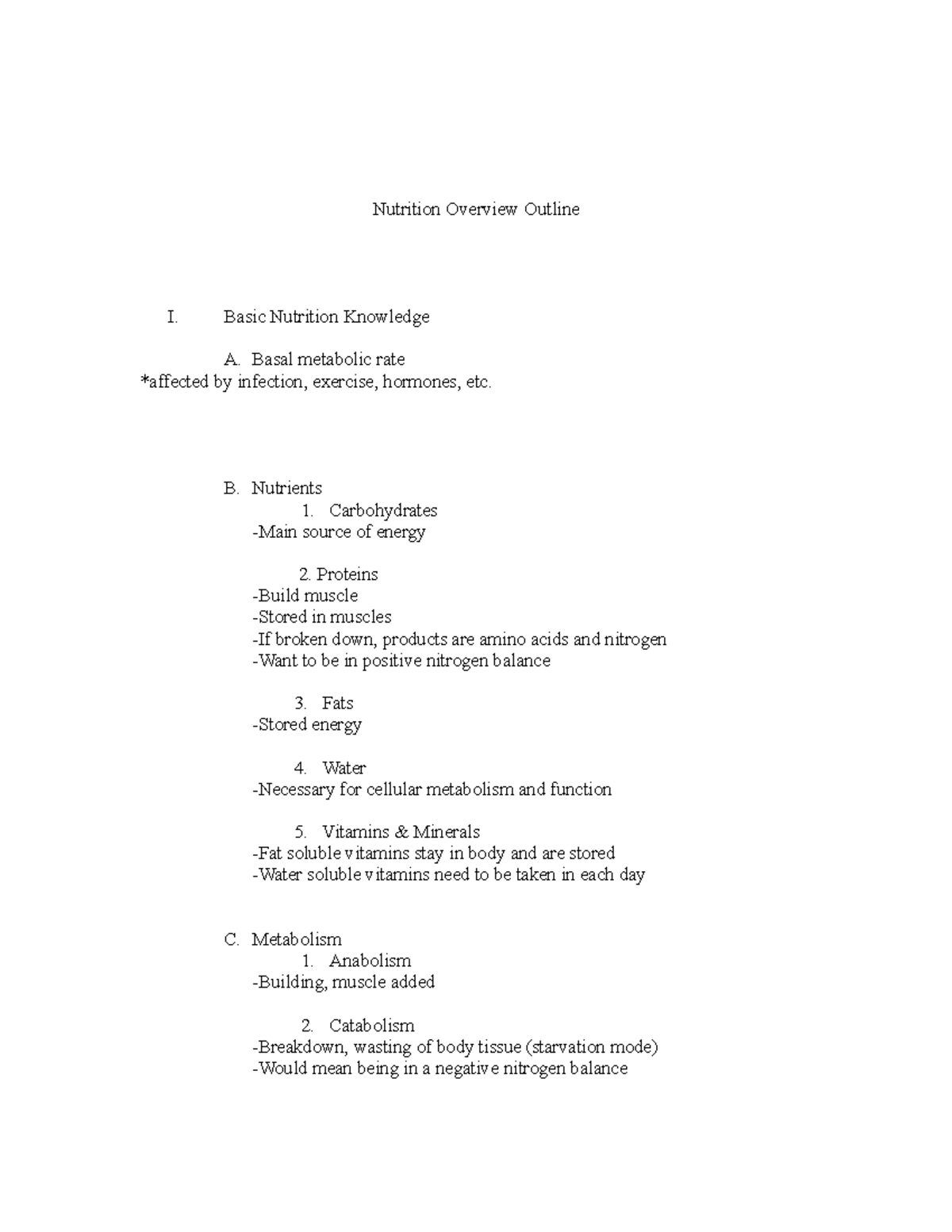 Nutrition Overview Outline - Basic Nutrition Knowledge A. Basal ...