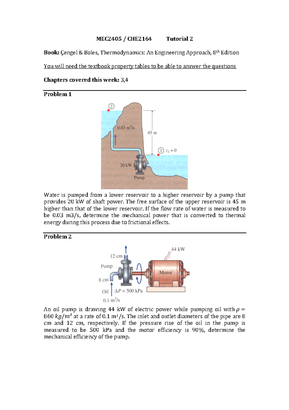Tutorial 2 - WEEK3 - MEC2405 CHE2164 Tutorial 2 Book: Boles ...