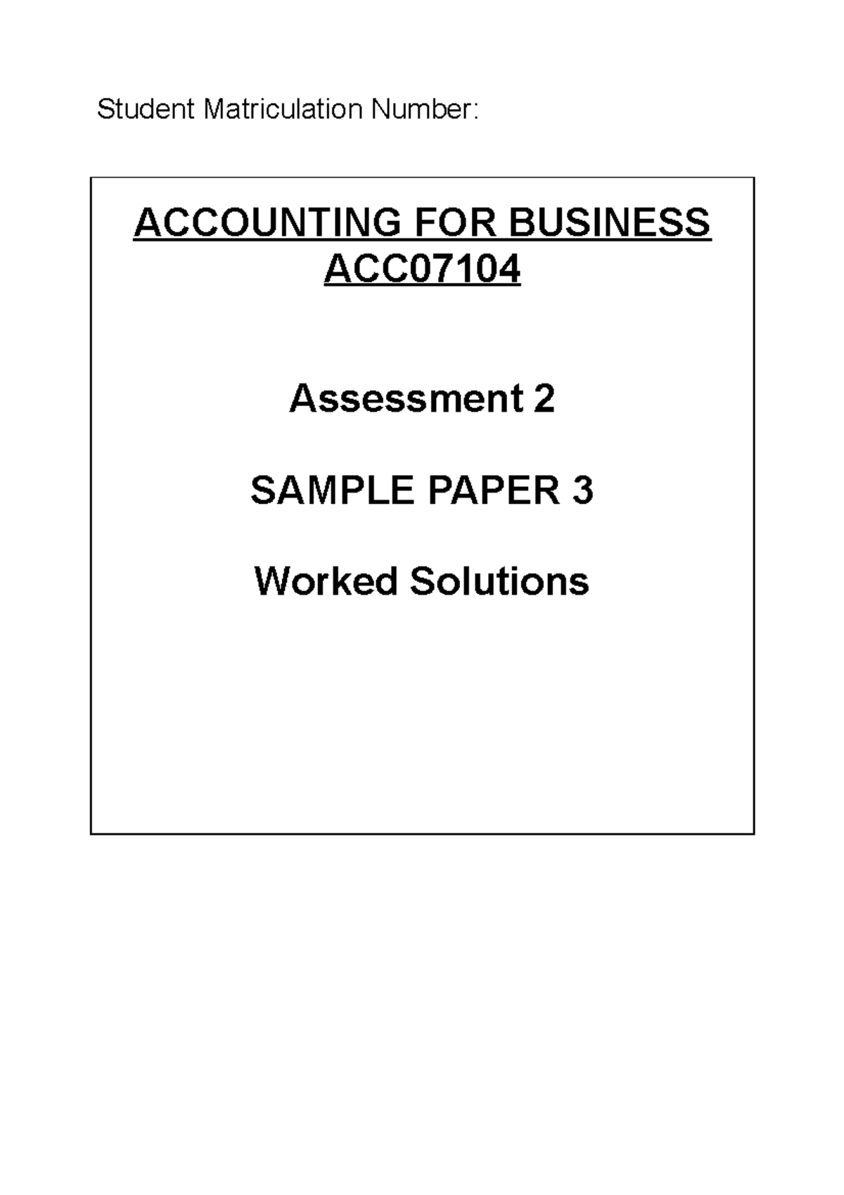 Sample Paper 3 Worked Solutions - Student Matriculation Number ...