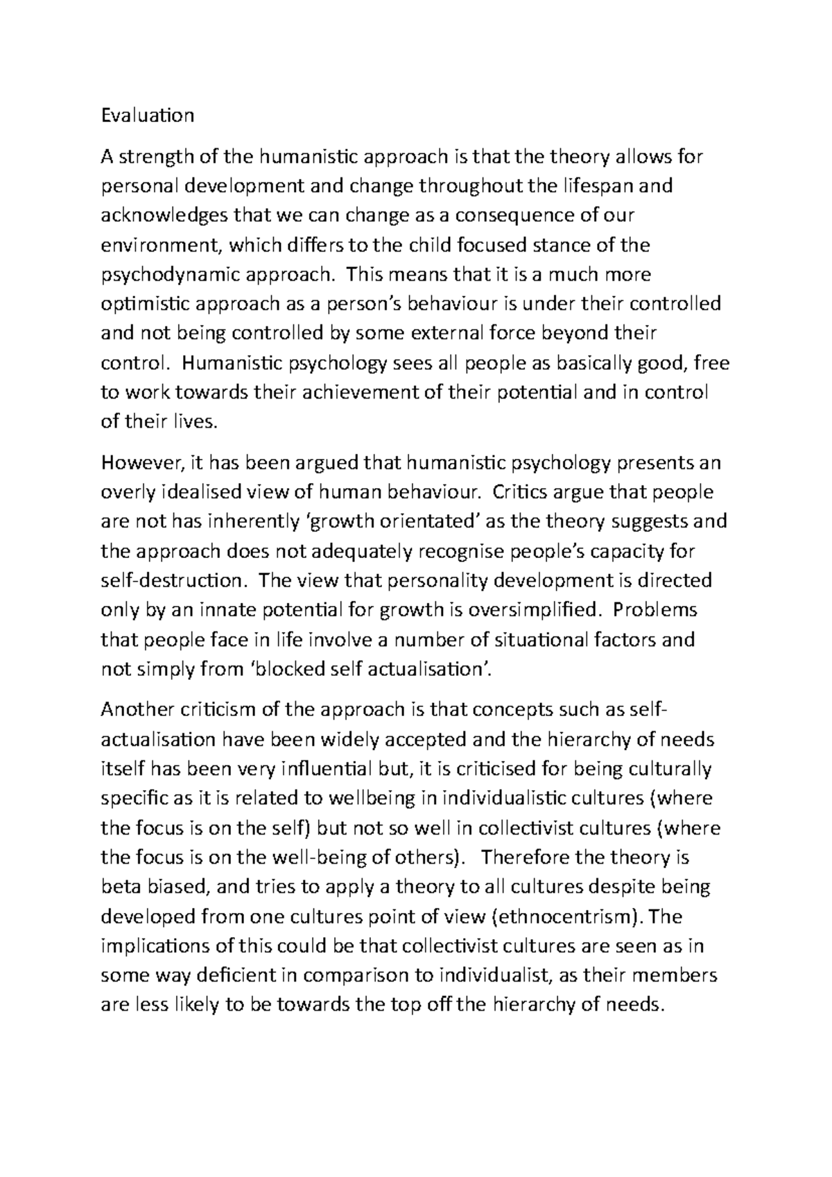 Humanistic AO3 notes - Evaluation A strength of the humanistic approach ...