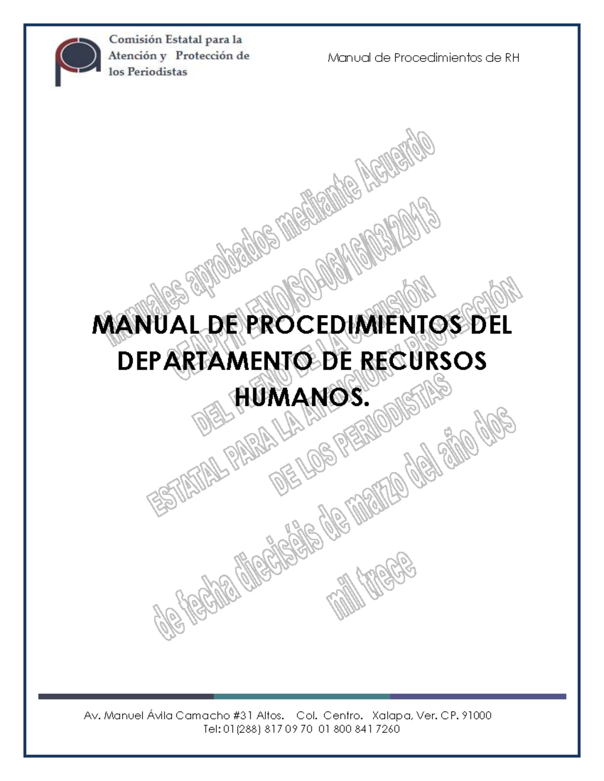Manual RH - Av. Manuel Ávila Camacho #31 Altos. Col. Centro. Xalapa ...