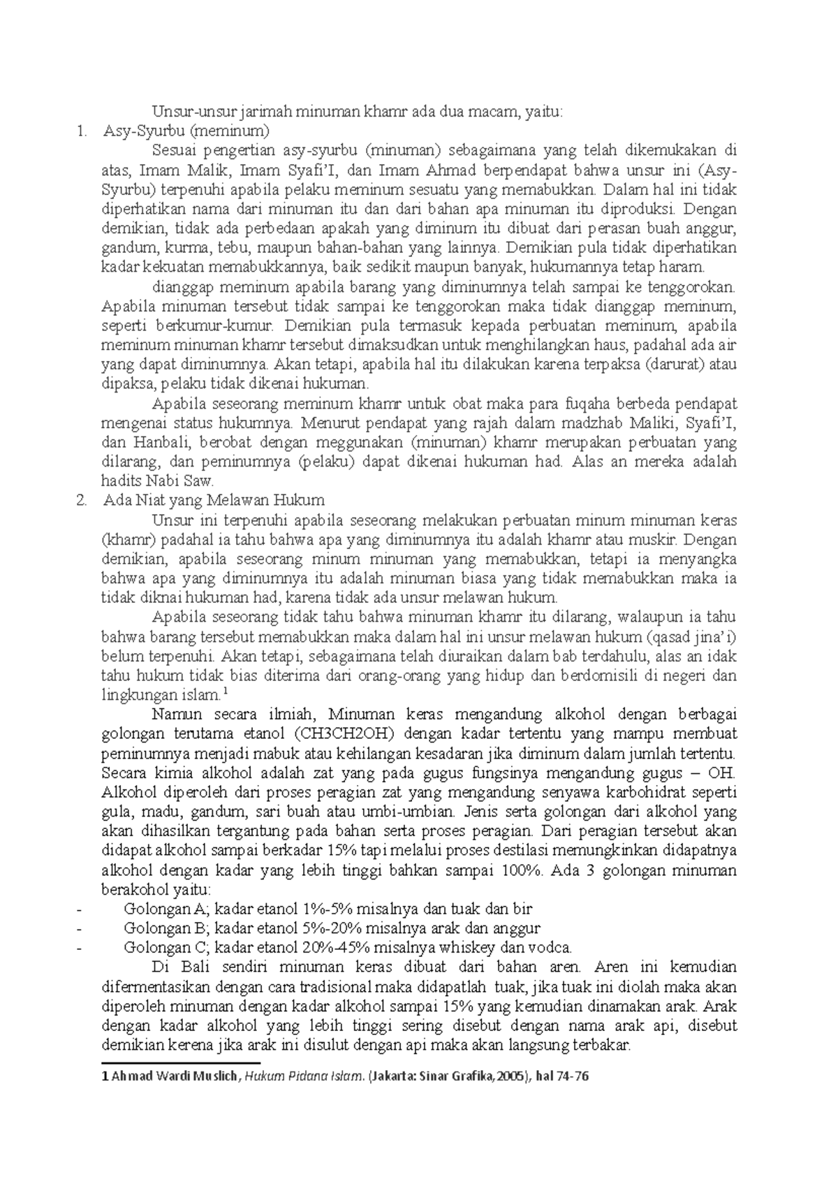 Unsur khamr - Unsur-unsur jarimah minuman khamr ada dua macam, yaitu ...