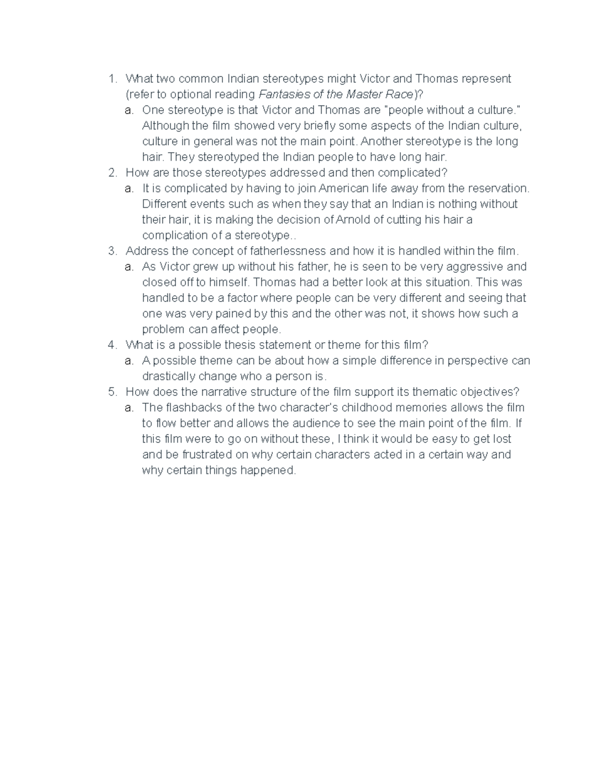 Film Smoke Signals Review Questions - What two common Indian ...