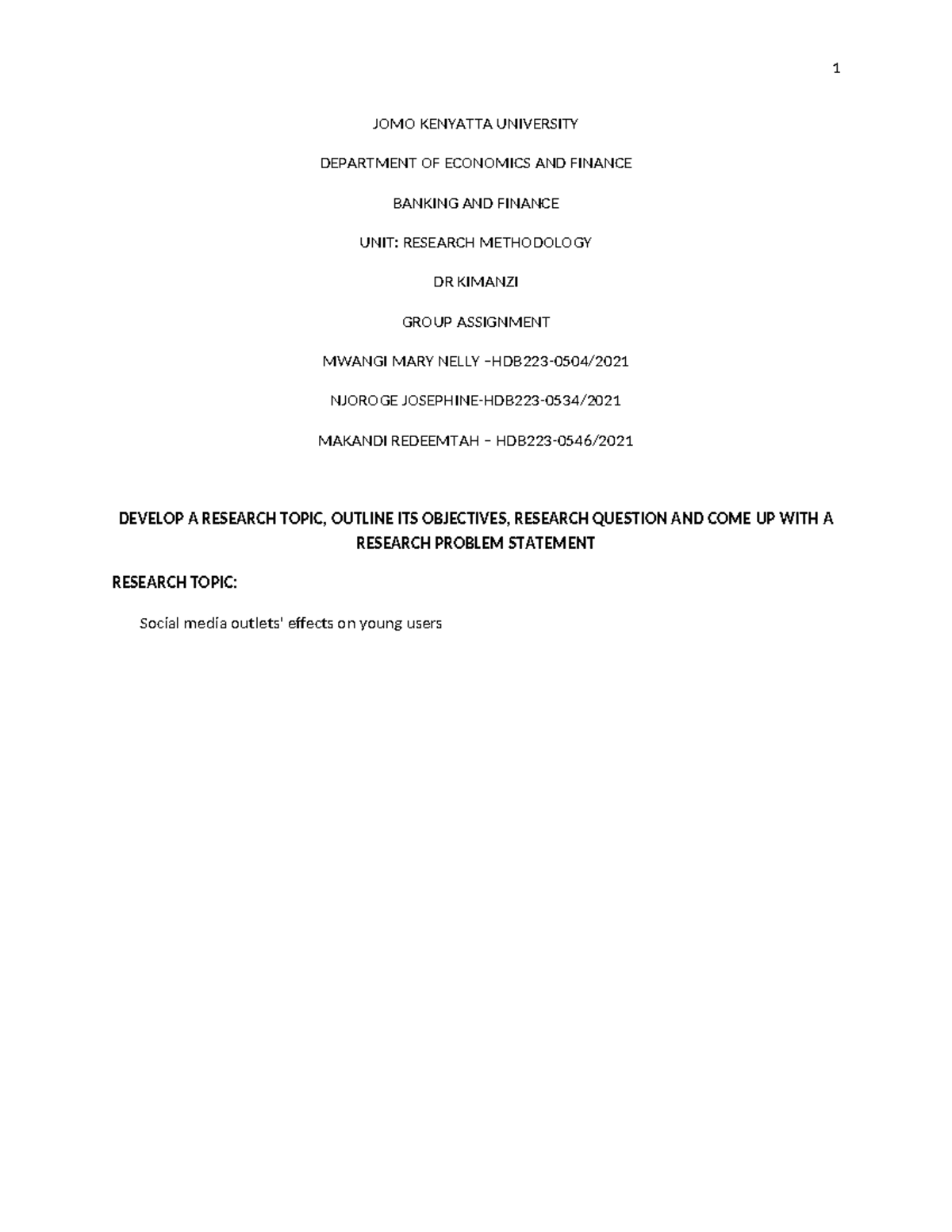 Research methodology assignment - Banking and finance - 1 JOMO KENYATTA UNIVERSITY DEPARTMENT OF ...