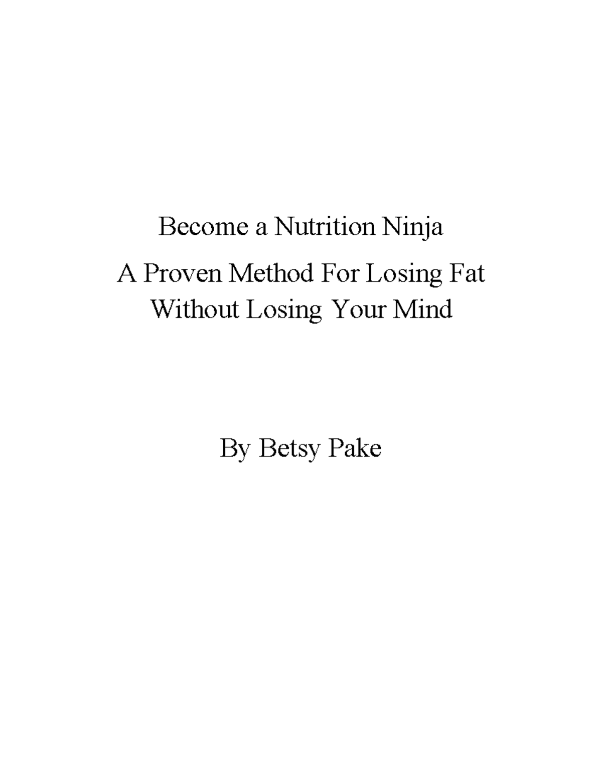 Become A Nutrition Ninja - No part of this publication may be ...
