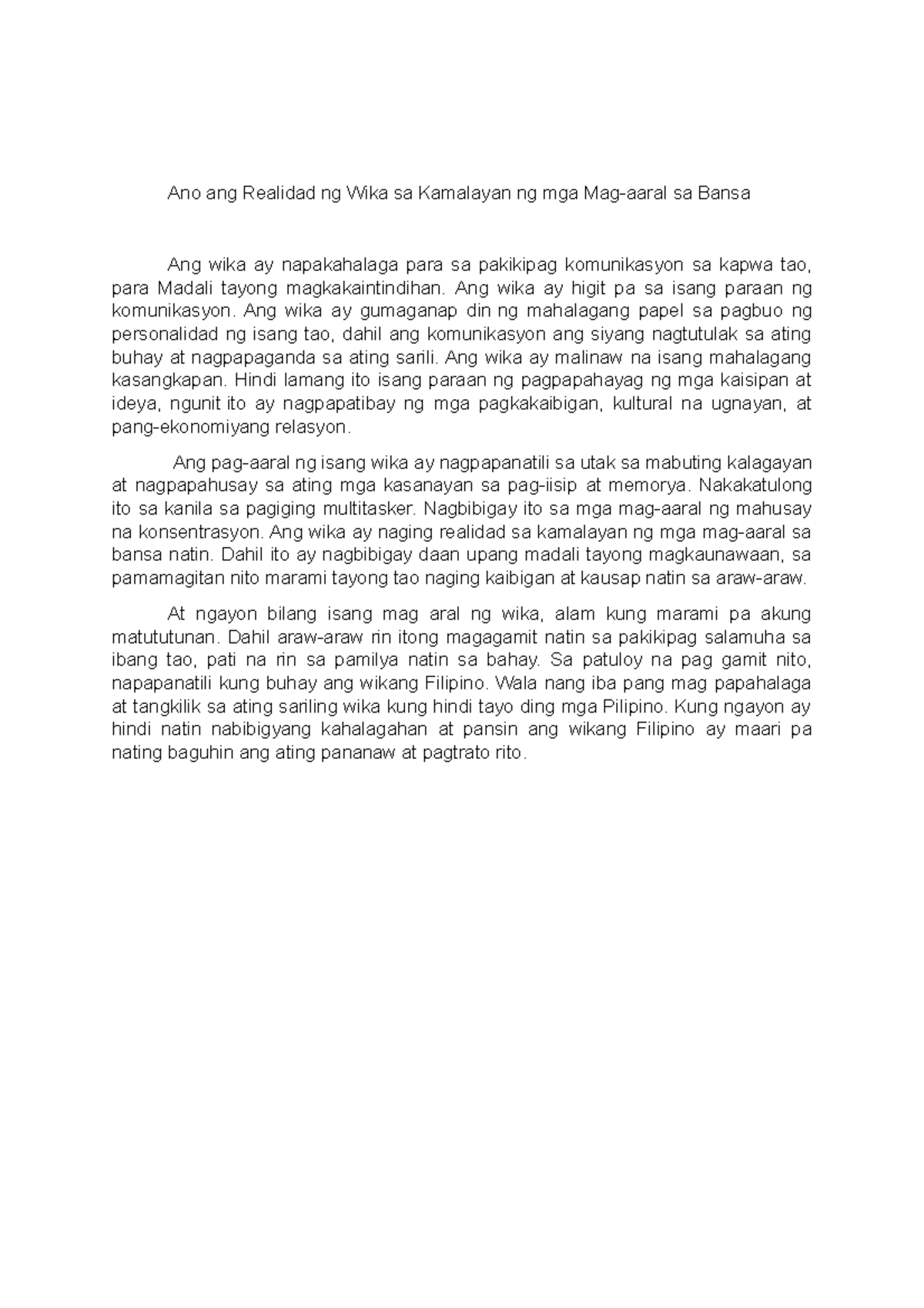 Ano ang realidad ng wika sa kamalayan ng mga mag-aaral sa bansa - Ano ...