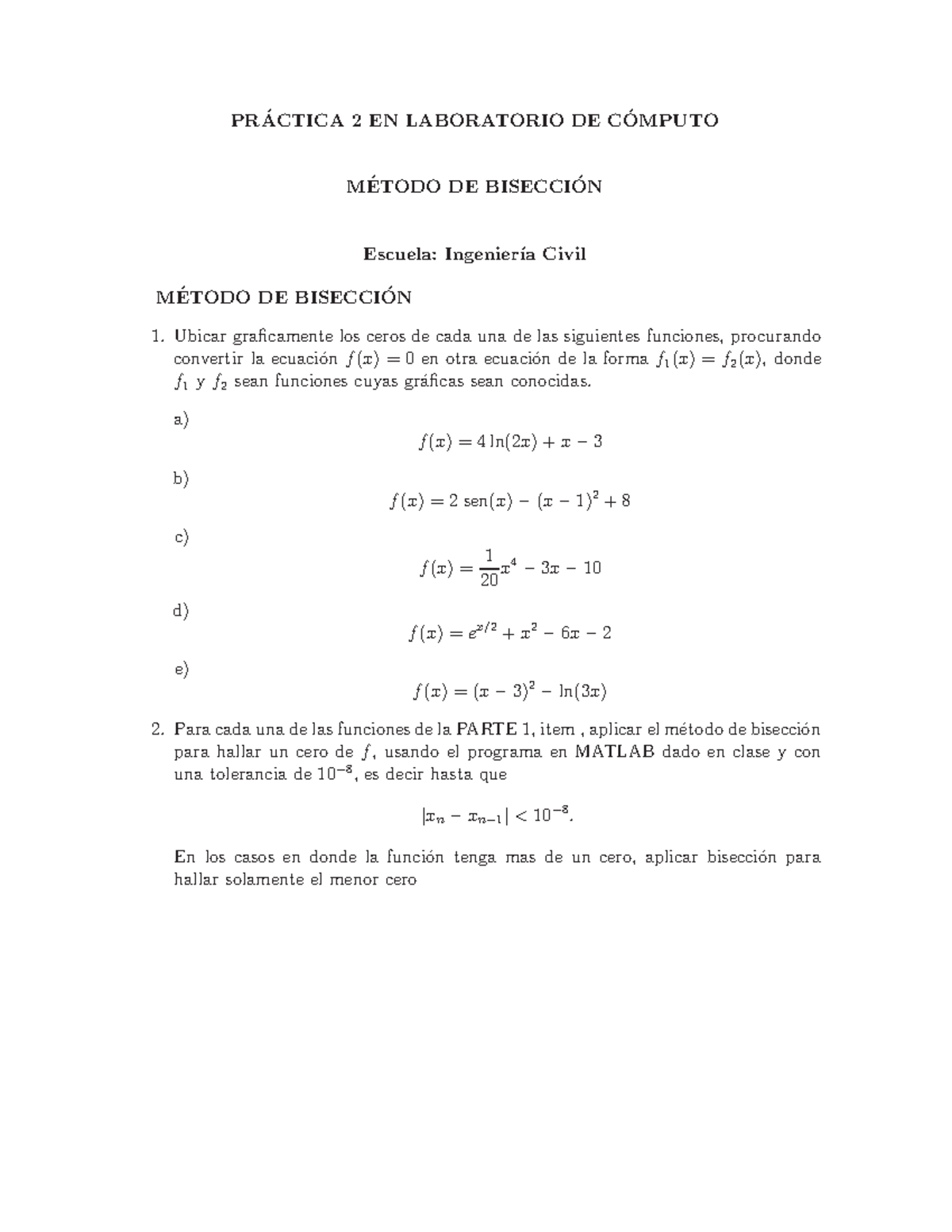 Practica 2 con Octave MN 2023 2 - PR ́ACTICA 2 EN LABORATORIO DE C ...