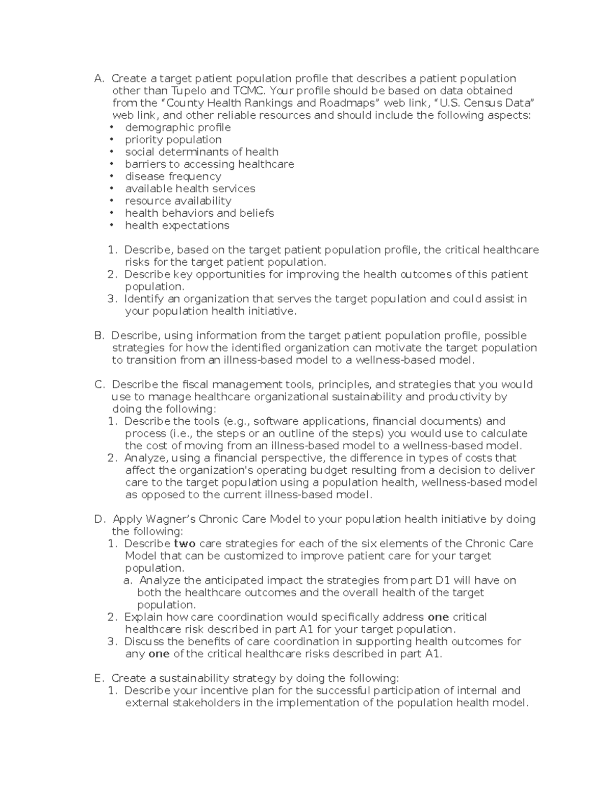 life as it is in New York - A. Create a target patient population ...