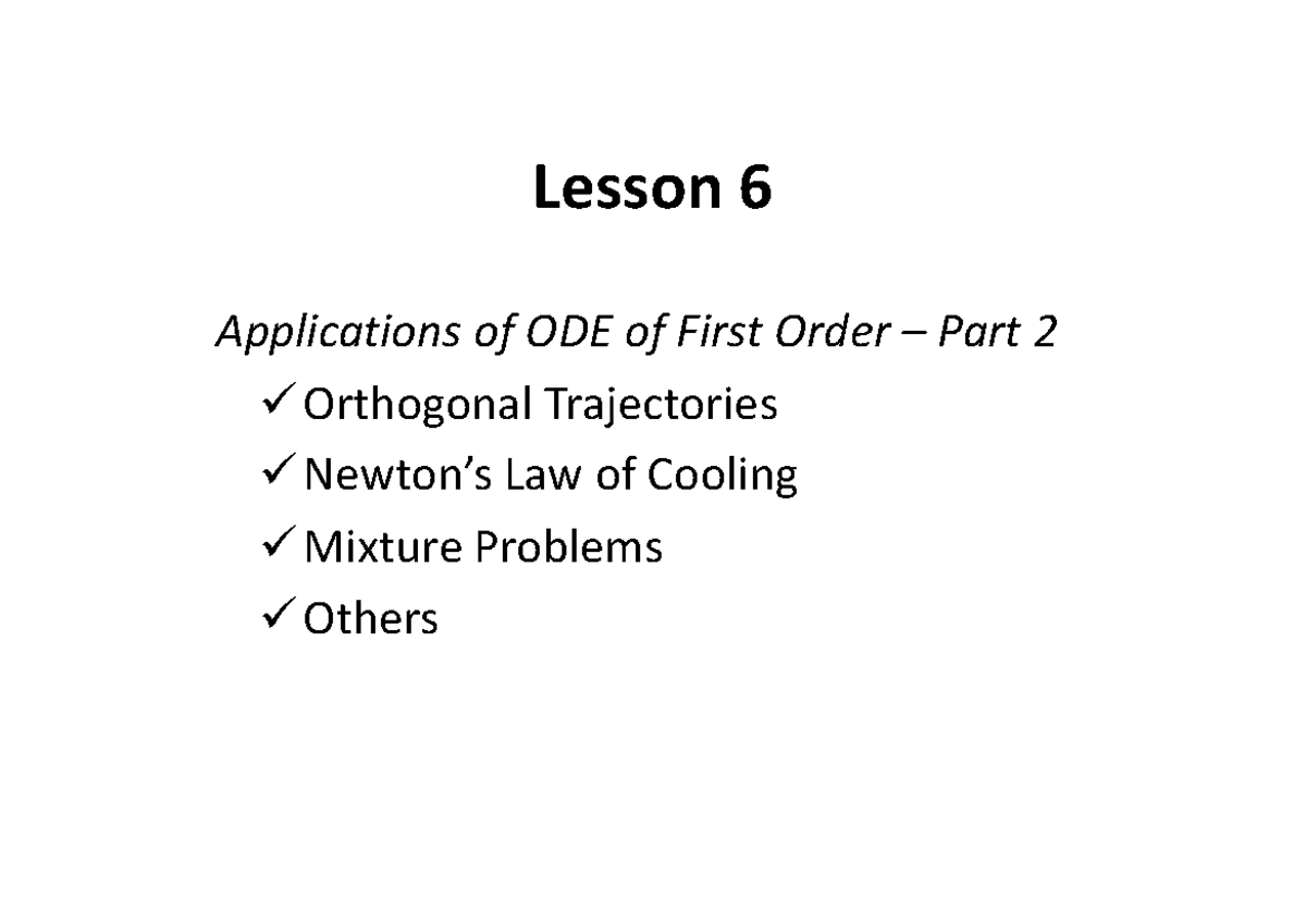 Lesson 6 - Differential Equations - Lesson 6 Applications of ODE of ...