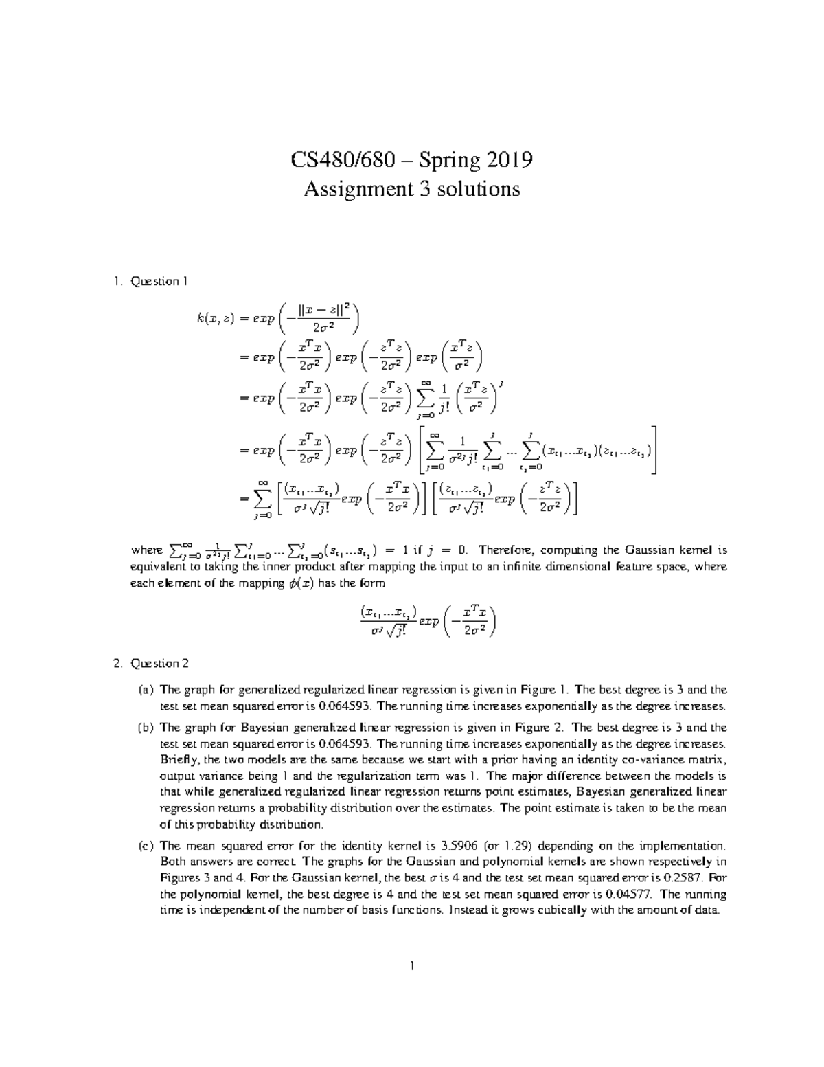 Asst3 solutions - sdfsadf - CS480/680 – Spring 2019 Assignment 3 solutions Question 1 k(x, z ...