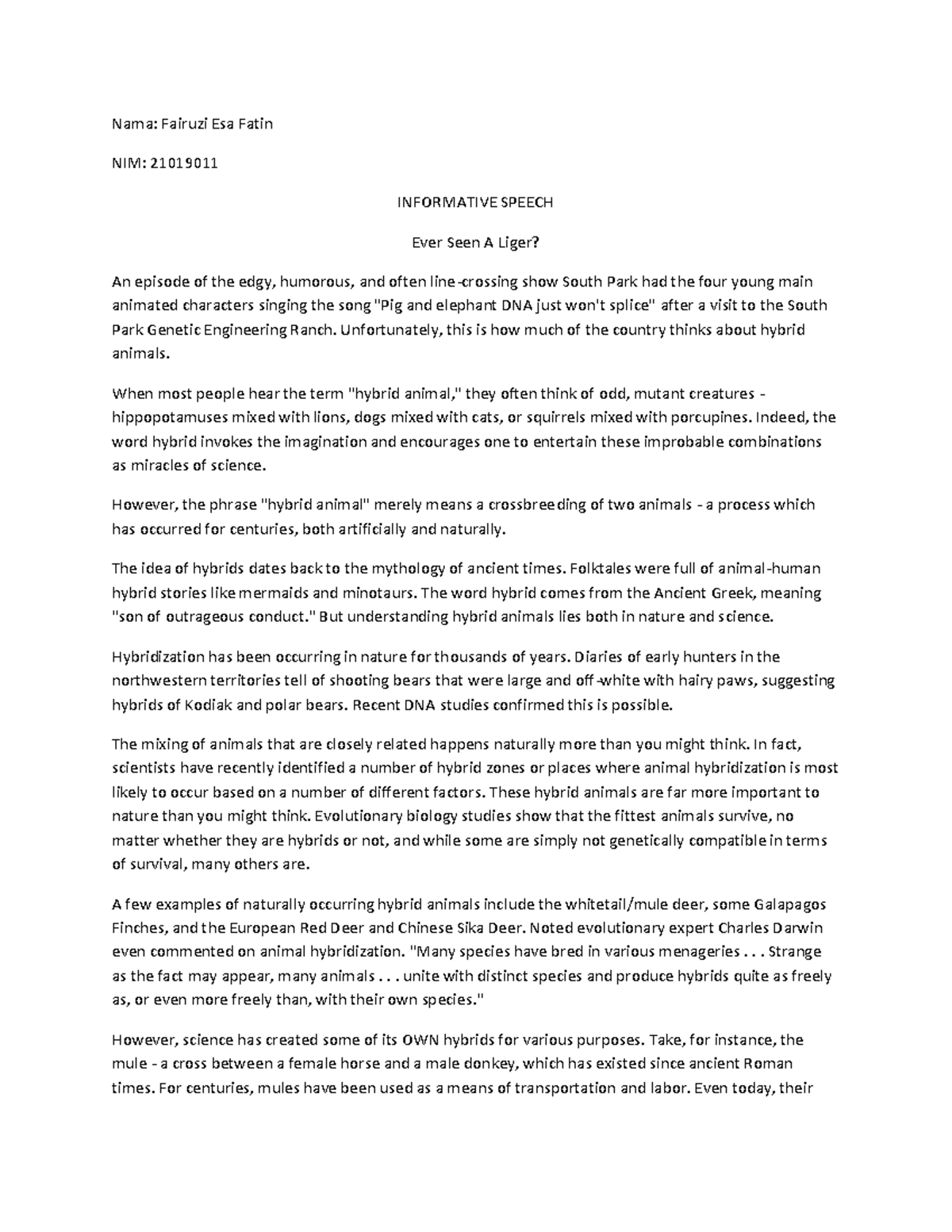 Informative Speech - Nama: Fairuzi Esa Fatin NIM: 21019011 INFORMATIVE ...