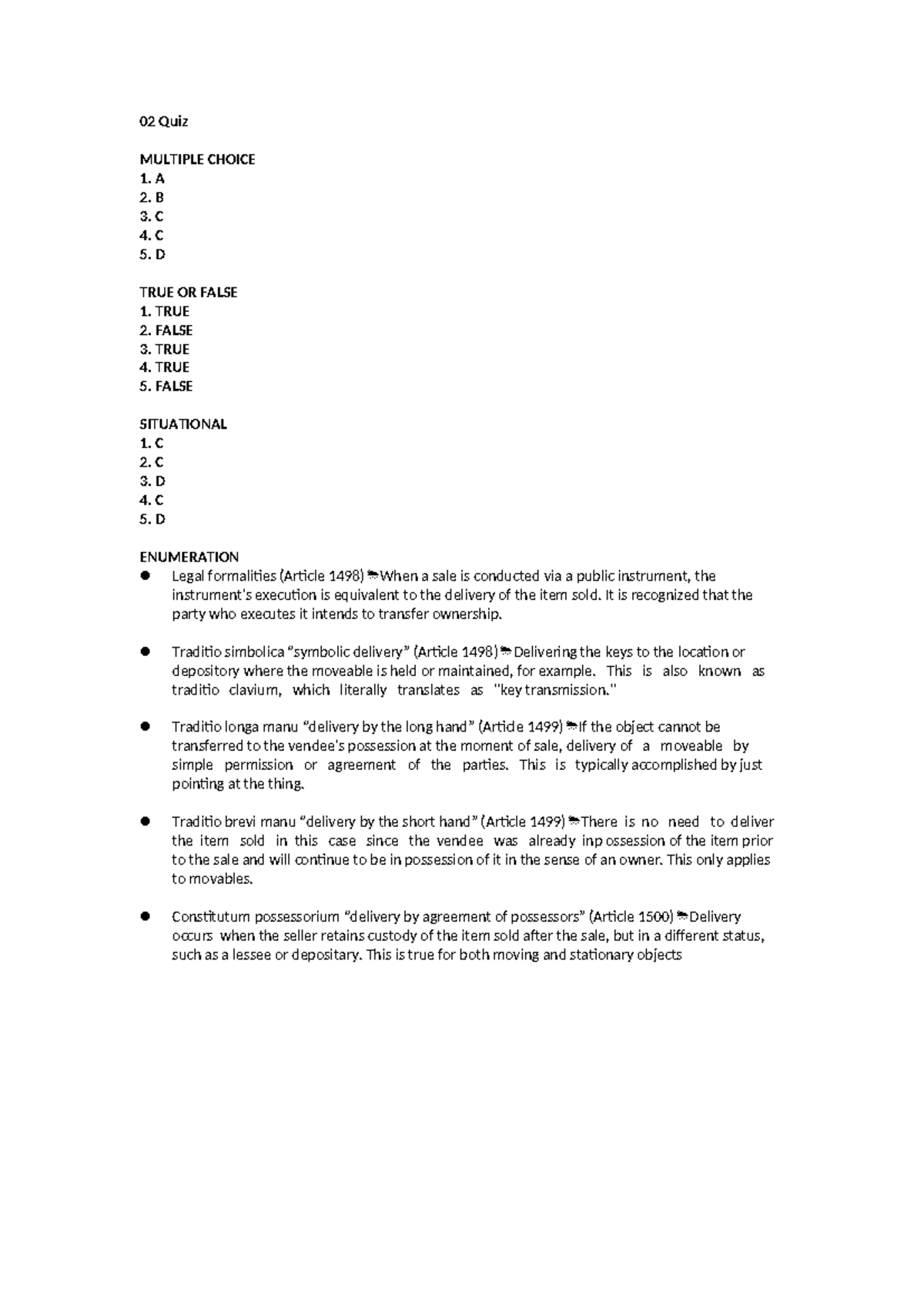 02 Quiz - 02 Quiz MULTIPLE CHOICE A B C C D TRUE OR FALSE TRUE FALSE ...