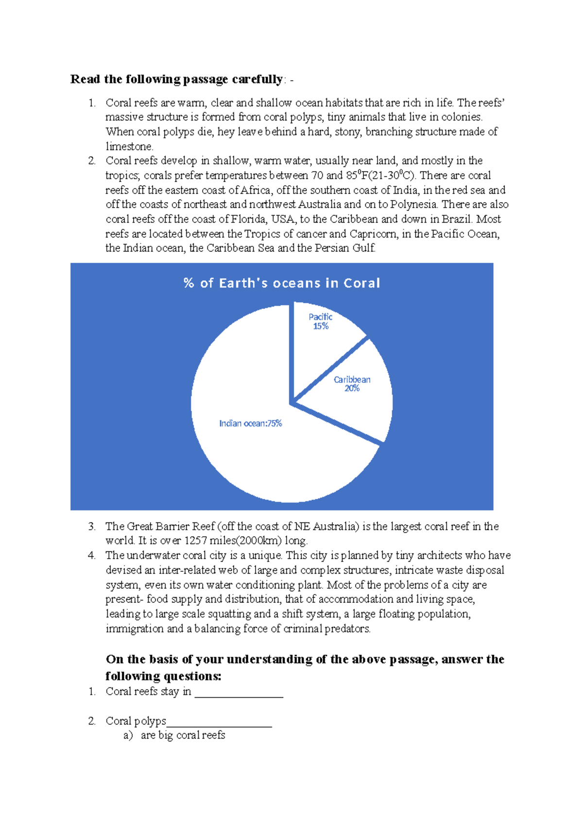 lecture passage - Read the following passage carefully: - 1. Coral ...