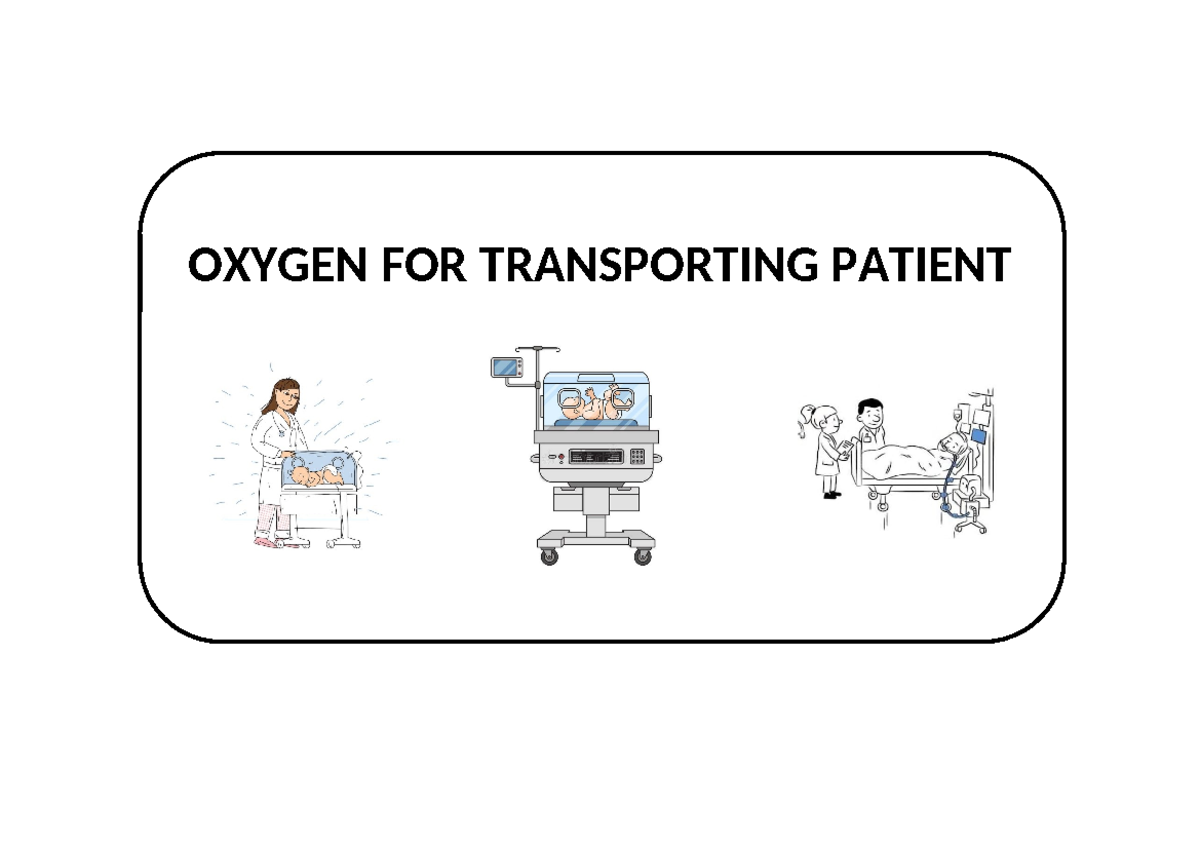 Transporting PT - Advanced Diploma Oncology Care - OXYGEN FOR ...