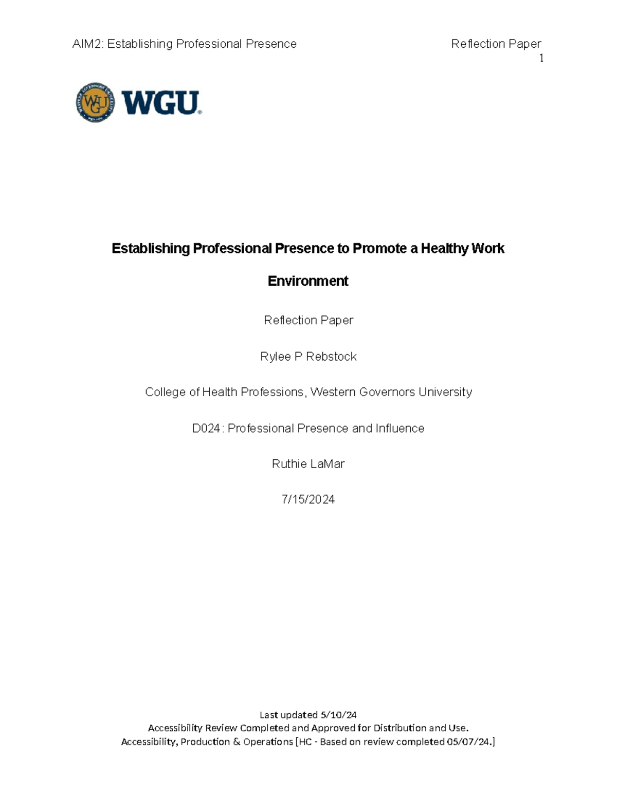 D024 Reflection Paper - 1 Establishing Professional Presence to Promote ...