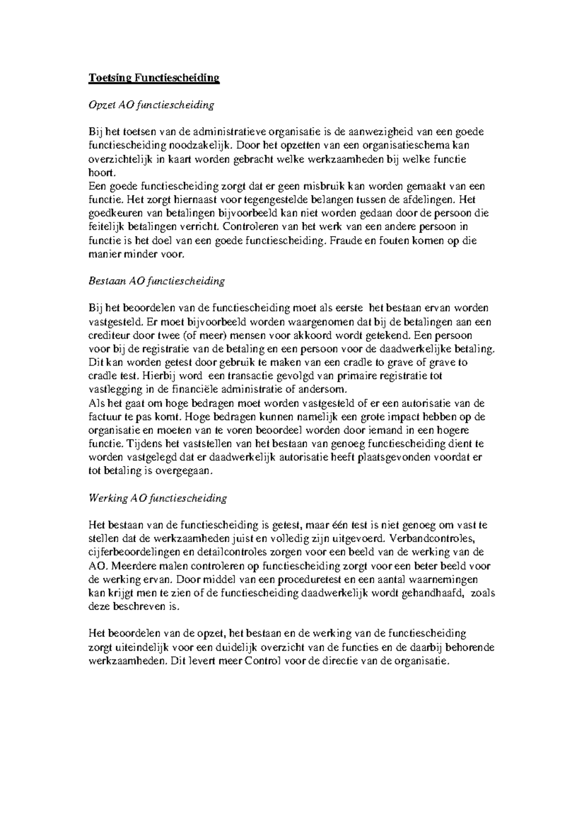Beschrijving van functiescheiding in een organisatie. - Toetsing ...
