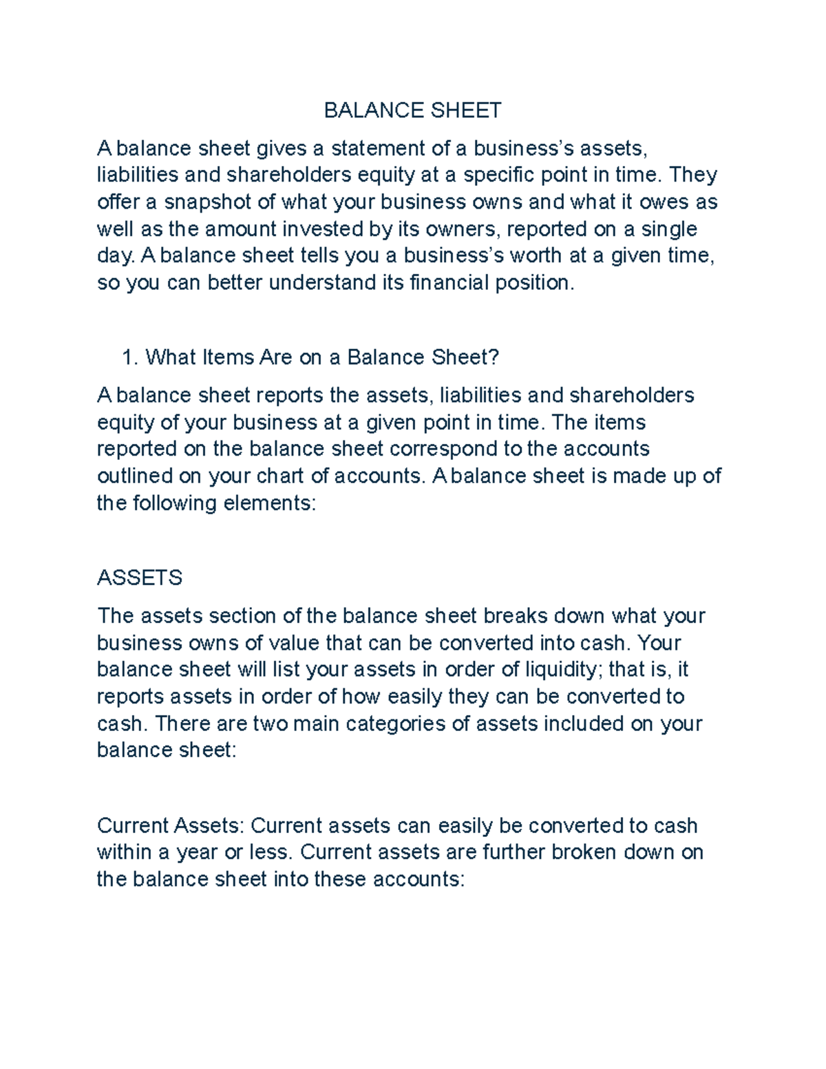 Balance Sheet-WHAT IS Inside IT - BALANCE SHEET A balance sheet gives a ...