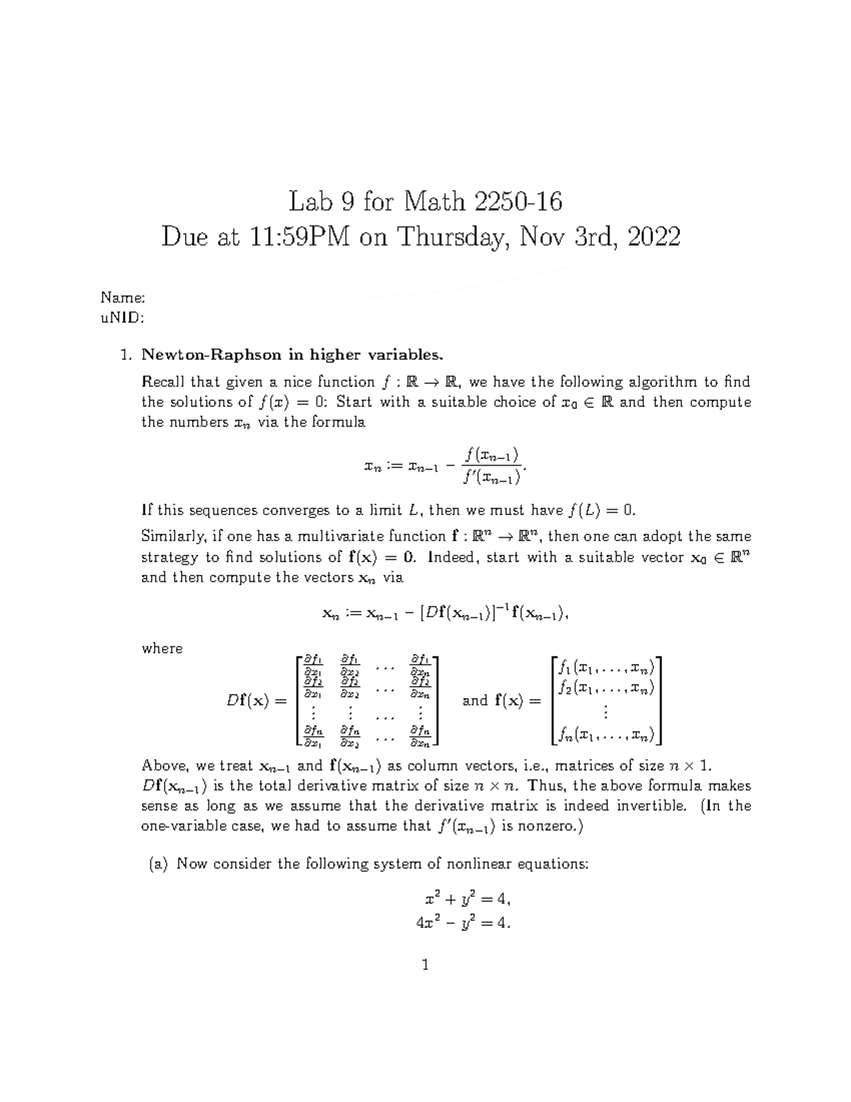 Lab 9 Math 2250 - This is lab 9 assignment for math 2250 - Lab 9 for Math 2250- Due at 11:59PM ...