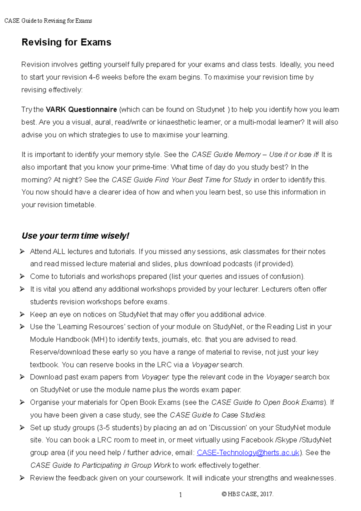 Revising for Exams - Revising for Exams Revision involves getting ...