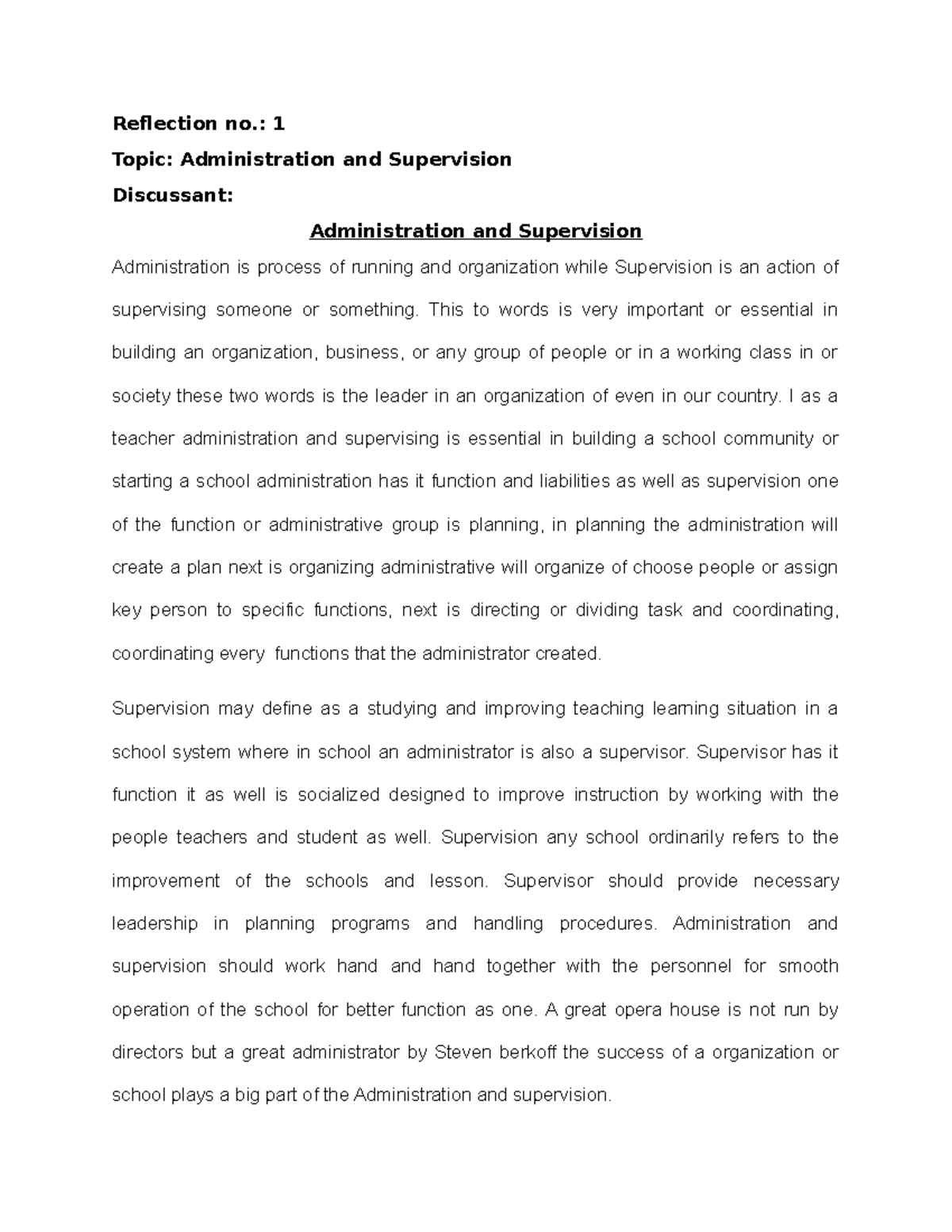 Reflection no 1 EDUC 210 - Reflection no.: 1 Topic: Administration and ...