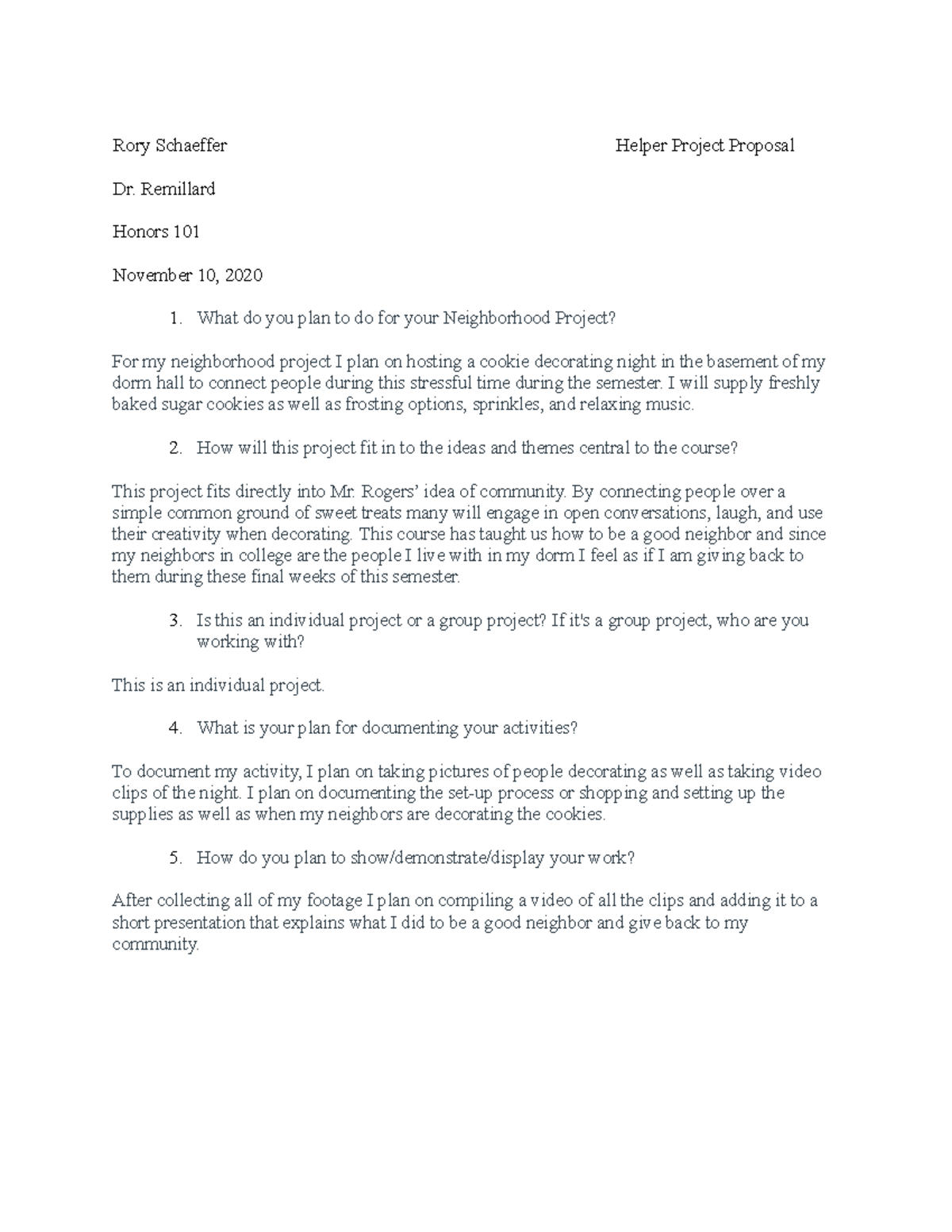 Rory Schaeffer Helper Project Proposal - Remillard Honors 101 November ...
