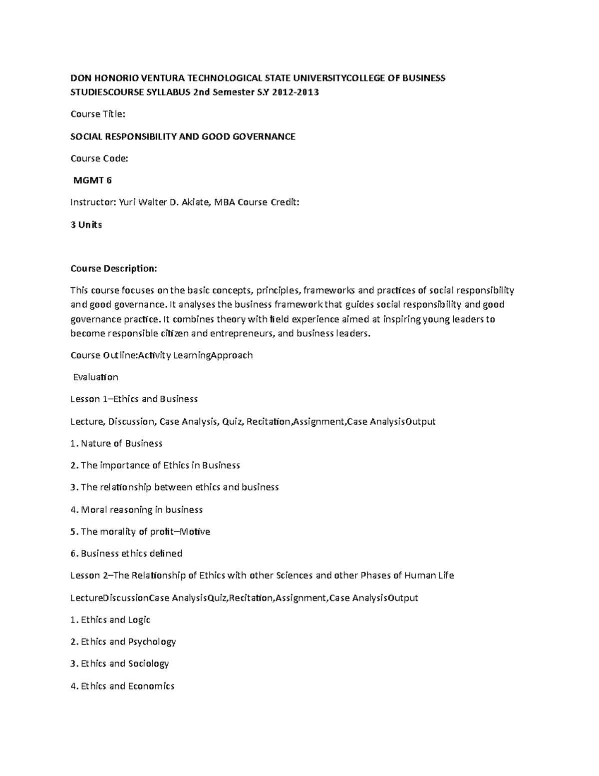 Good governance and social responsibility syllabus Dhvtsu - DON HONORIO ...