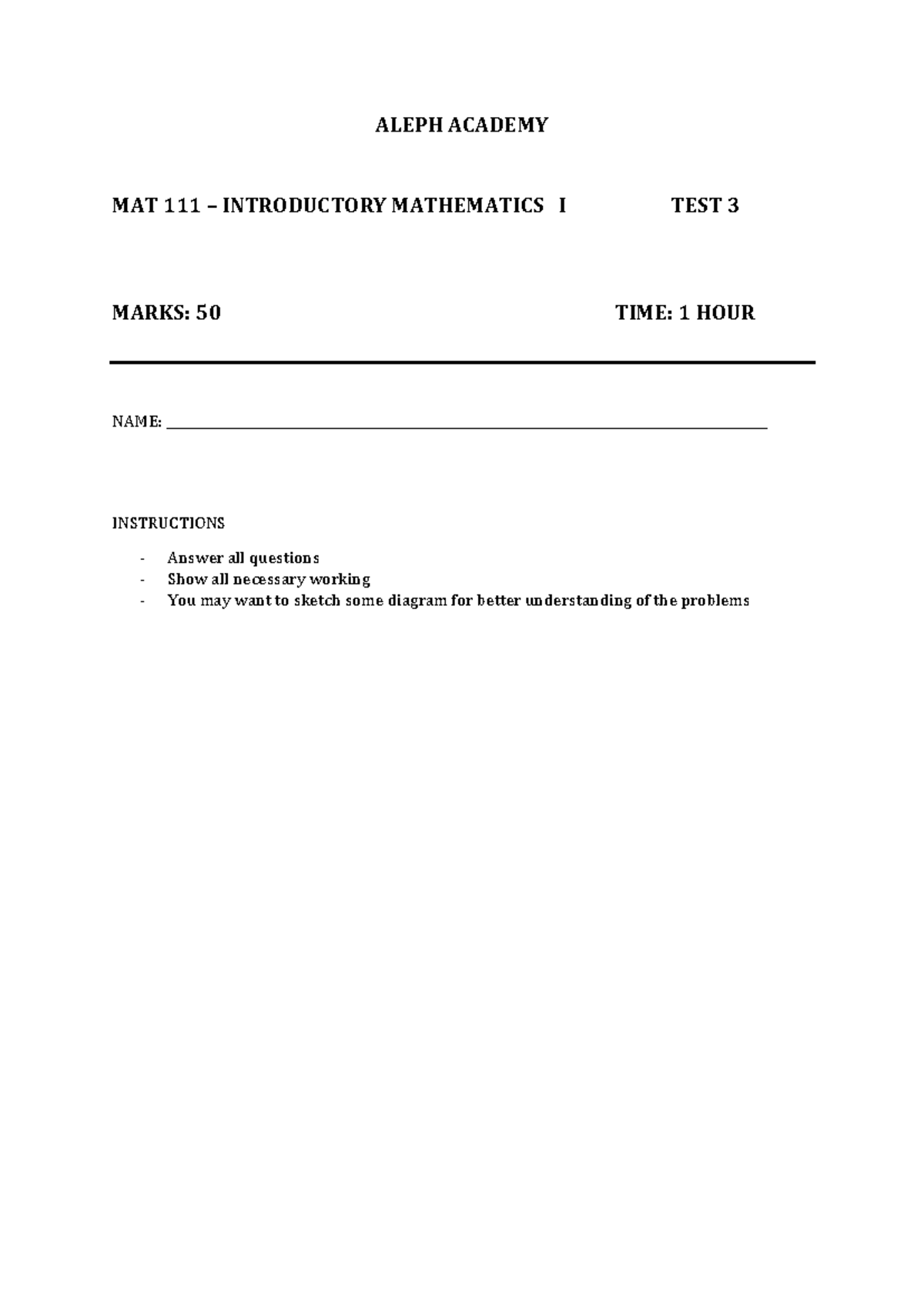 MAT 111 TEST 3 - Tutorial - Mathematics - ALEPH ACADEMY MAT 111 ...