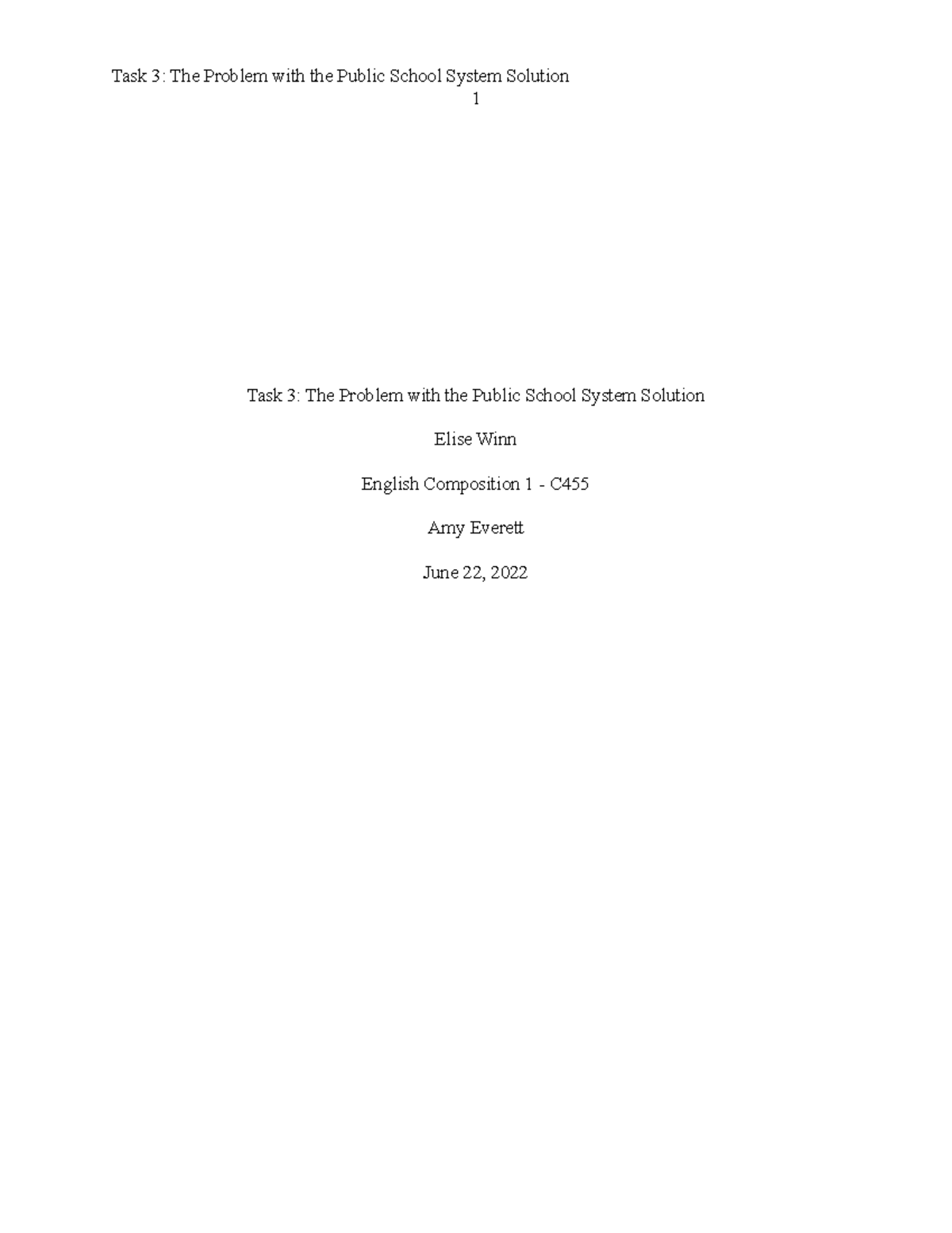 C455 Task 4 - Task 4 of English Composition I, written in essay form ...