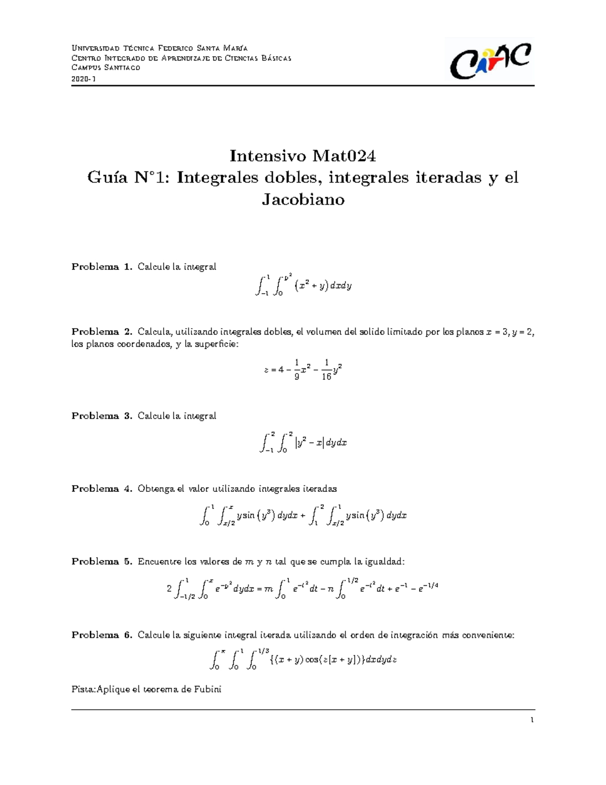 Guía 1 - Integrales dobles, integrales iteradas y el Jacobiano ...