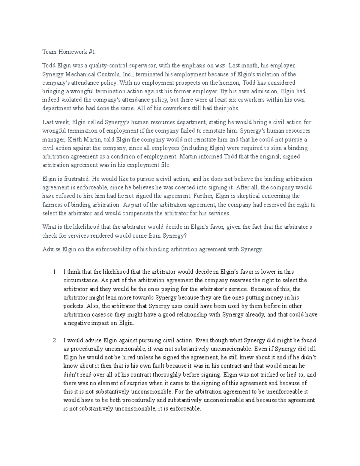 Team Homework #1 - Team Homework #1: Todd Elgin was a quality-control ...