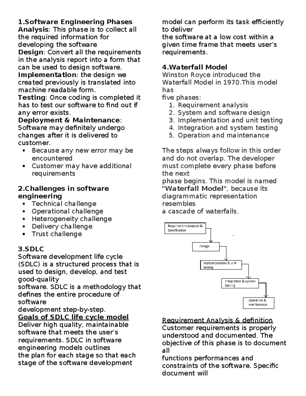 SE2 - Unit 2 - 1 Engineering Phases Analysis: This phase is to collect all the required ...