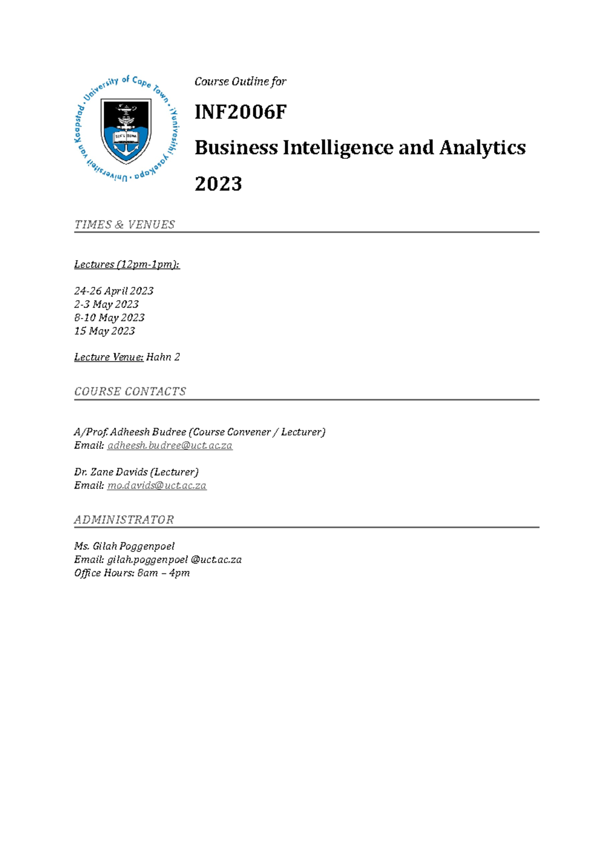 INF2006 F 2023 Course Outline - Course Outline for INF2006F Business ...