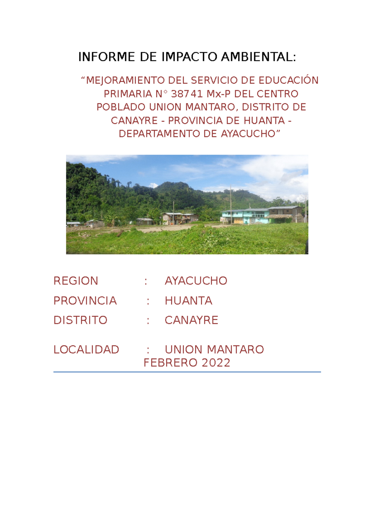 F-3 Impacto Ambiental - INFORME DE IMPACTO AMBIENTAL: “MEJORAMIENTO DEL ...