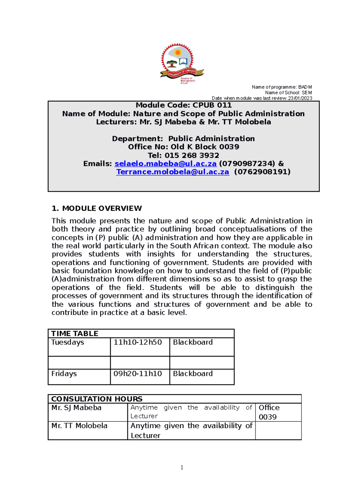 cpub012 2023 outline document - Name of School: SEM Date when module ...