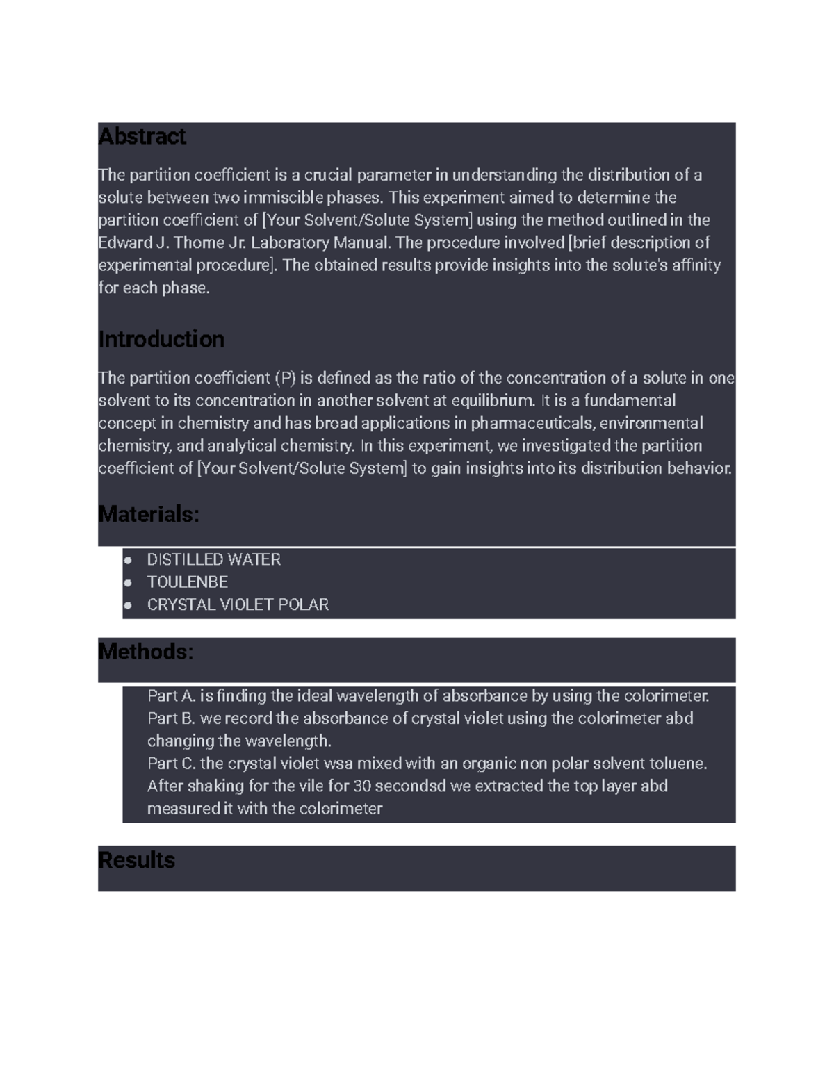 Lab Report Partition Coefficient Abstract The Partition Coefficient Is A Crucial Parameter In