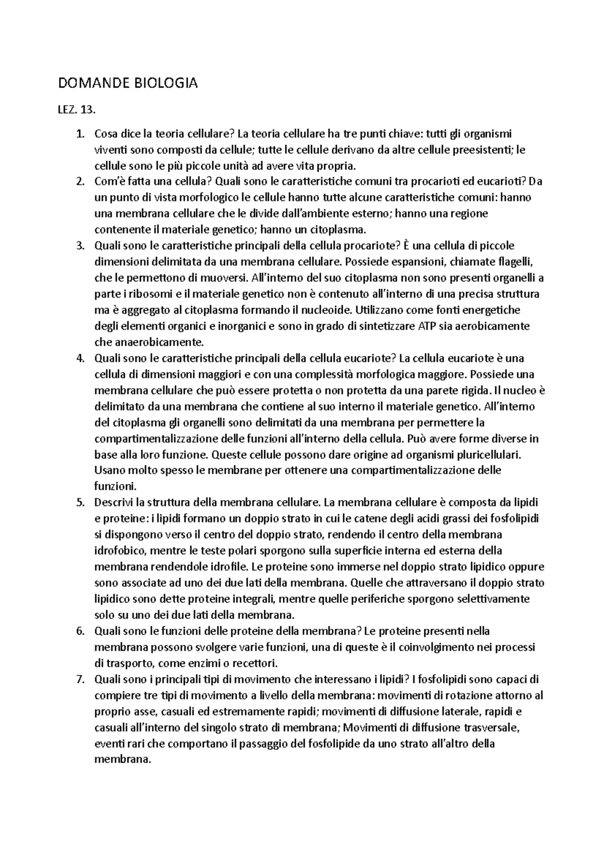 risposte domande aperte biologia applicata - DOMANDE BIOLOGIA LEZ. 13. Cosa dice la teoria - Studocu