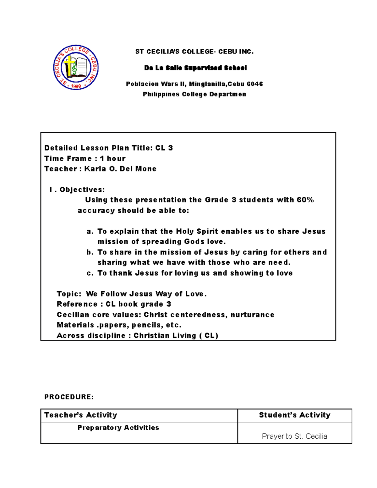 Cristian- Living-DEMO - Detailed Lesson Plan Title: CL 3 Time Frame : 1 ...