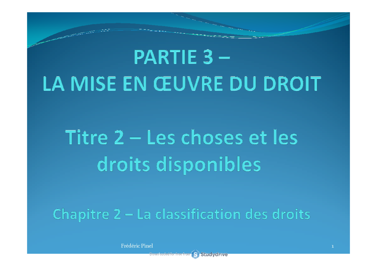 4. classification des droits - Section 1 – La propriété L'article 544 ...