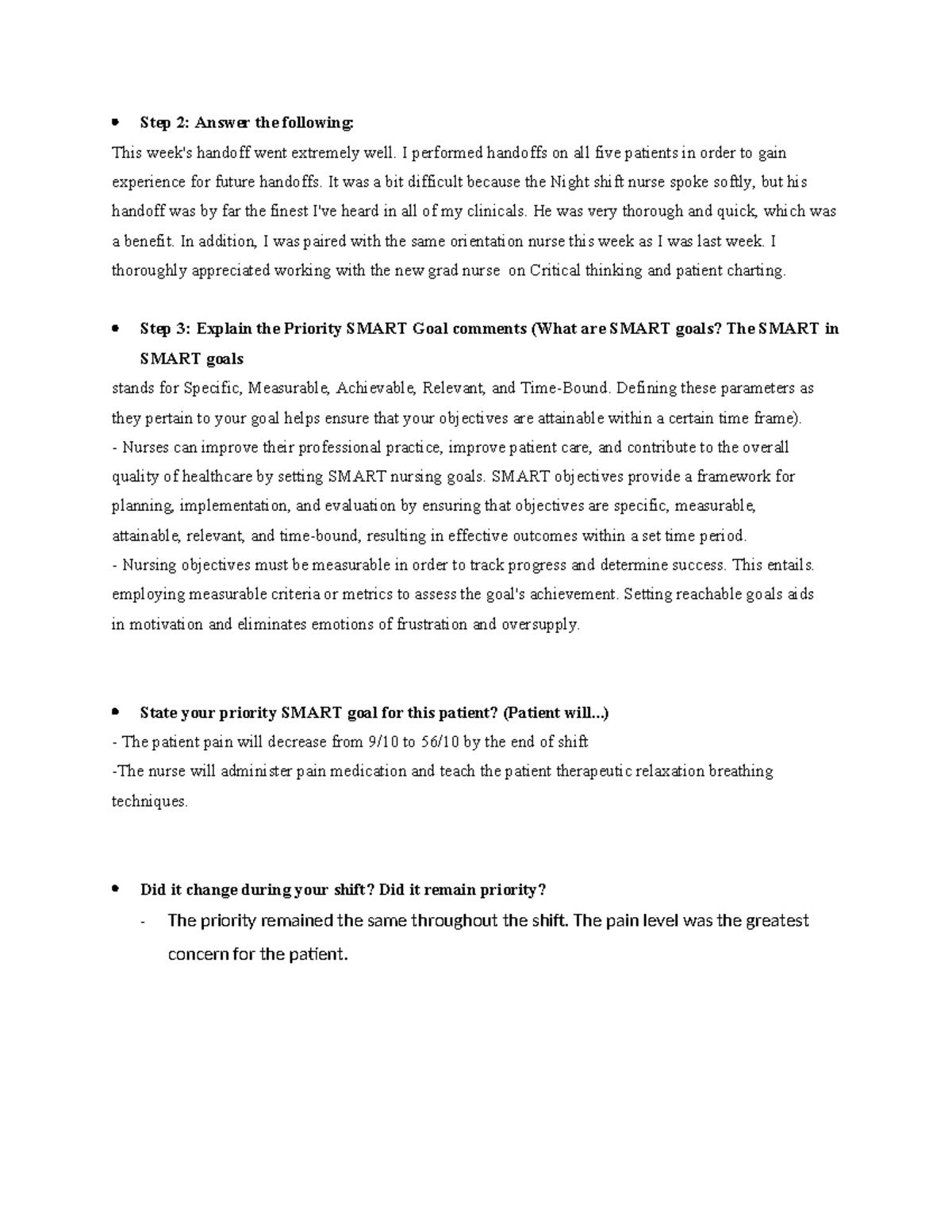 Step 2 - notes - Step 2: Answer the following: This week's handoff went ...