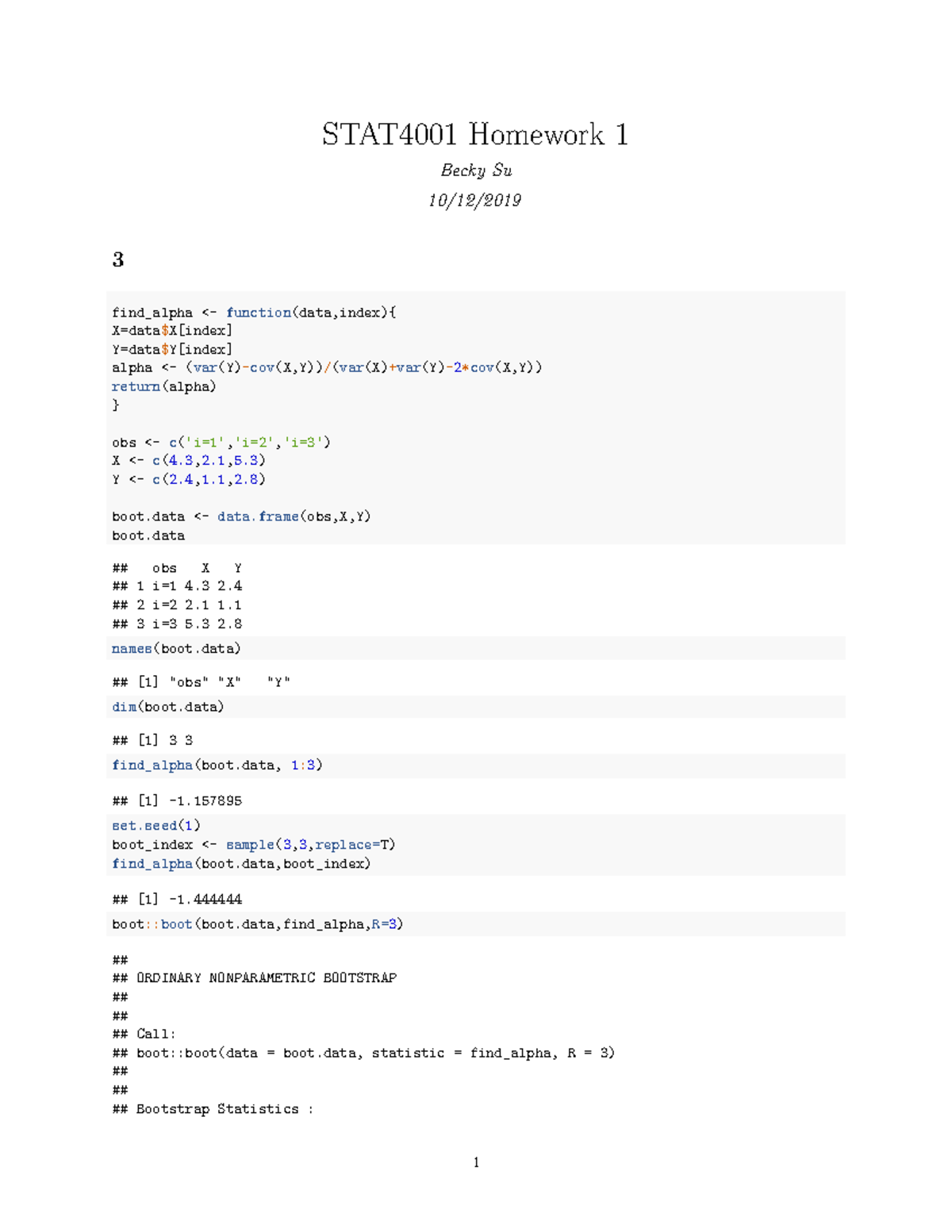 HW1 - STAT4001 Homework 1 Becky Su 10/12/ 3 find_alpha