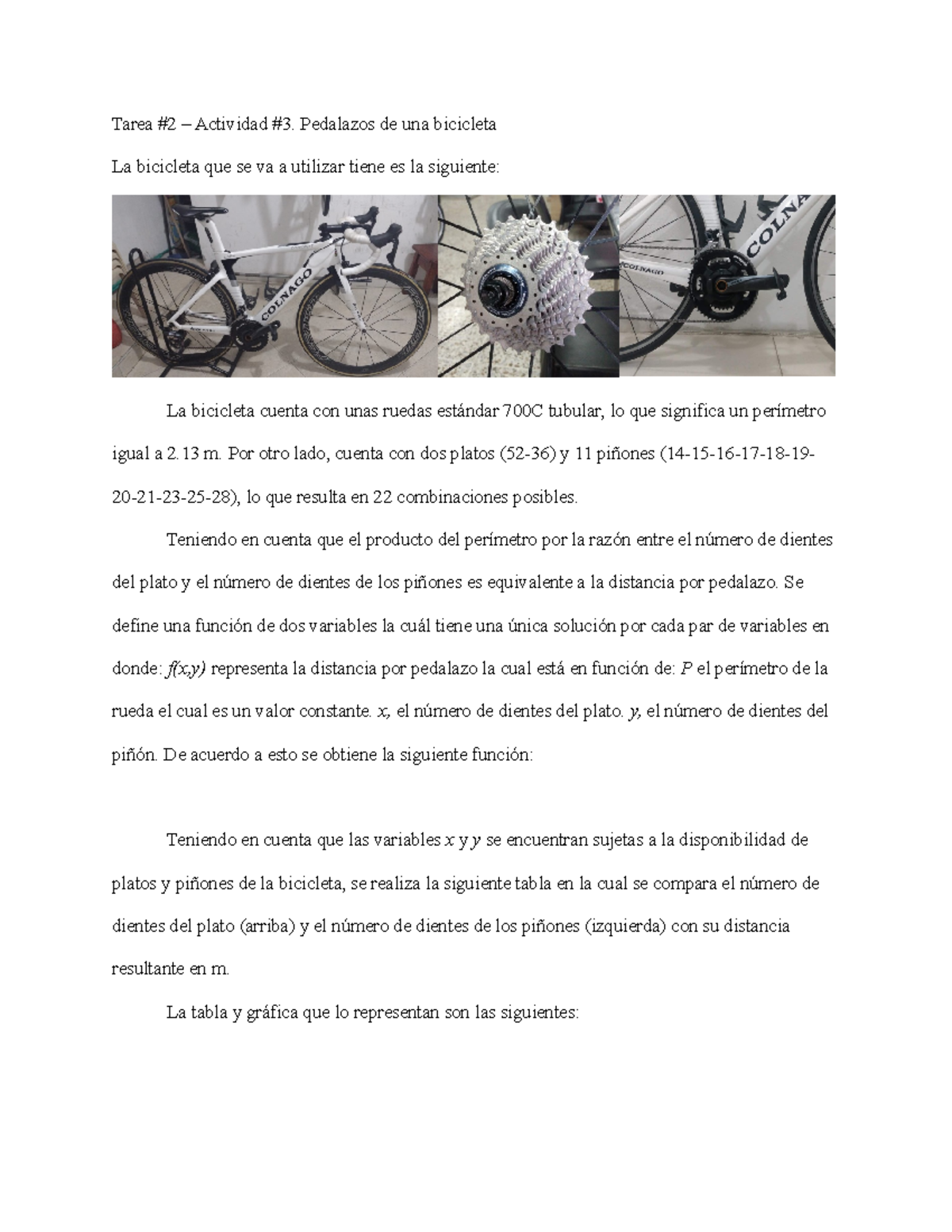 Tarea #2 - Tarea #2 – Actividad #3. Pedalazos de una bicicleta La ...
